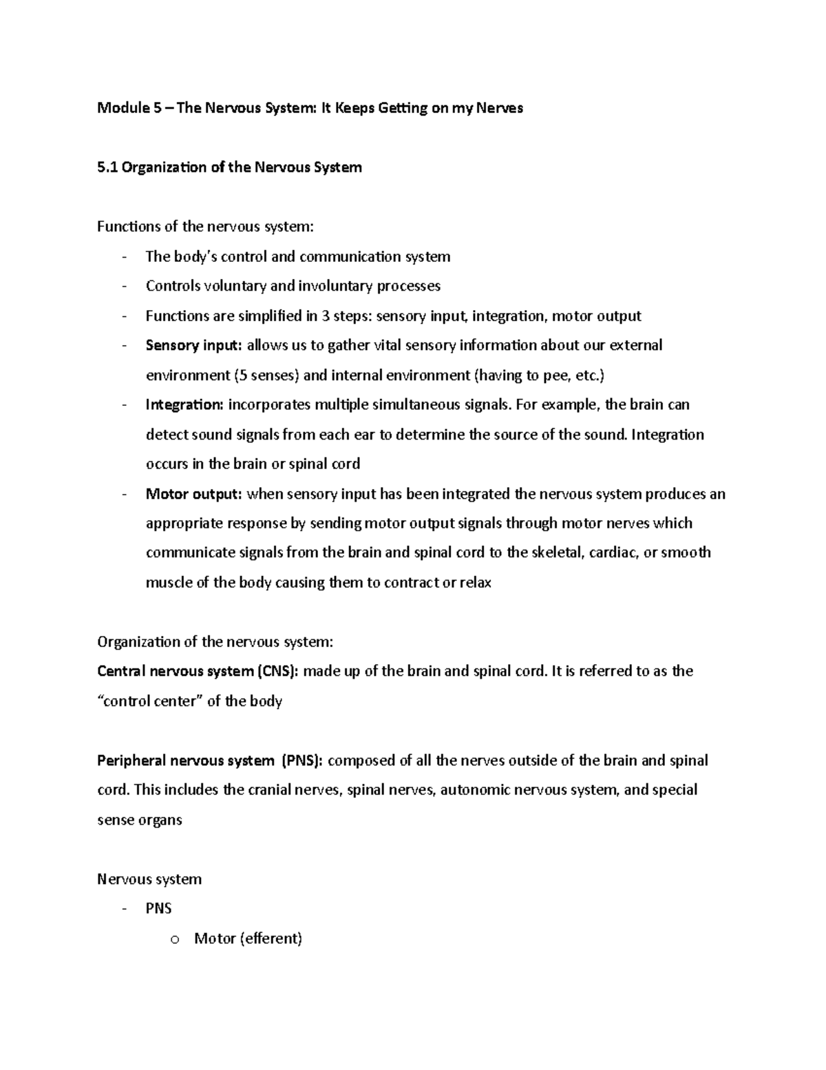 Module 5 - Module 5 – The Nervous System: It Keeps Getting on my Nerves ...