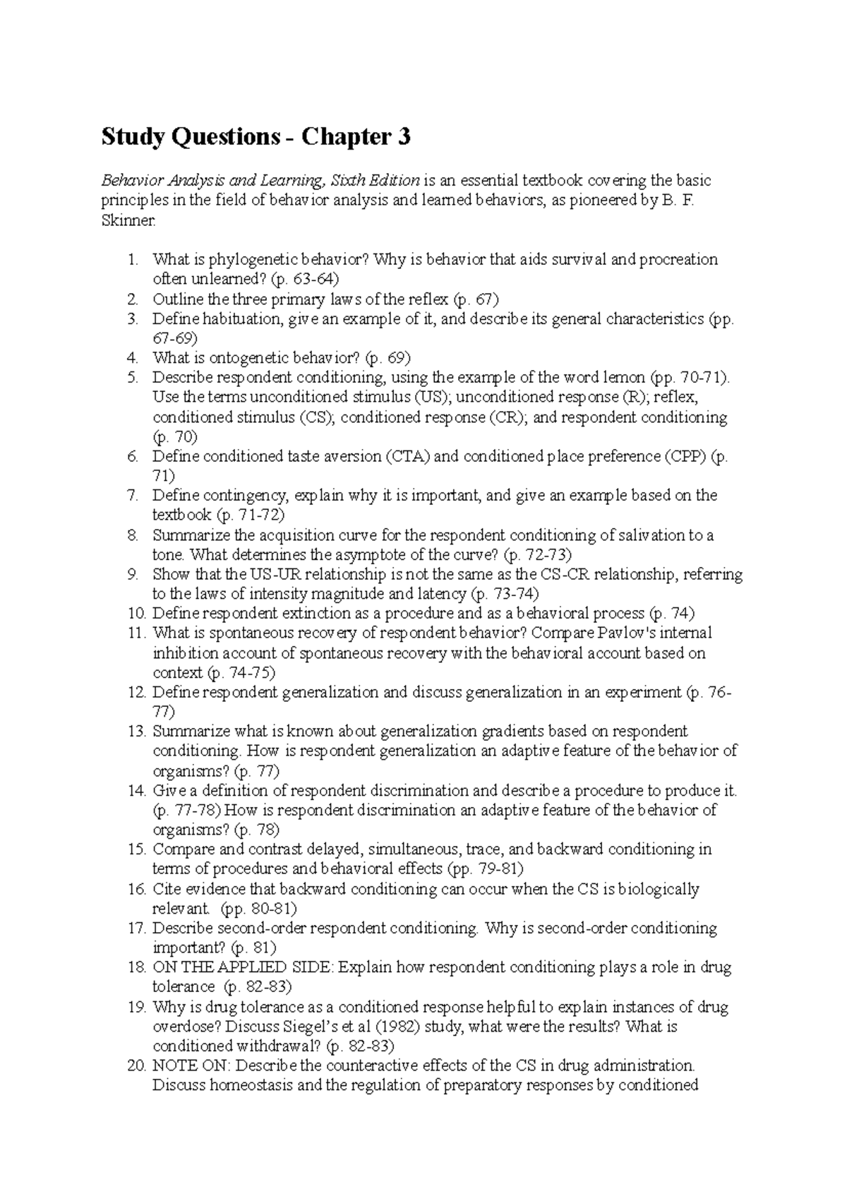 Study Questions - Chapter 3 - F. Skinner. What is phylogenetic behavior? Why is behavior that ...