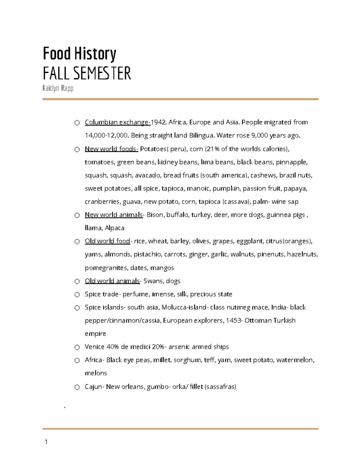 Class notes- food history final - Food History FALL SEMESTER Kaitlyn ...