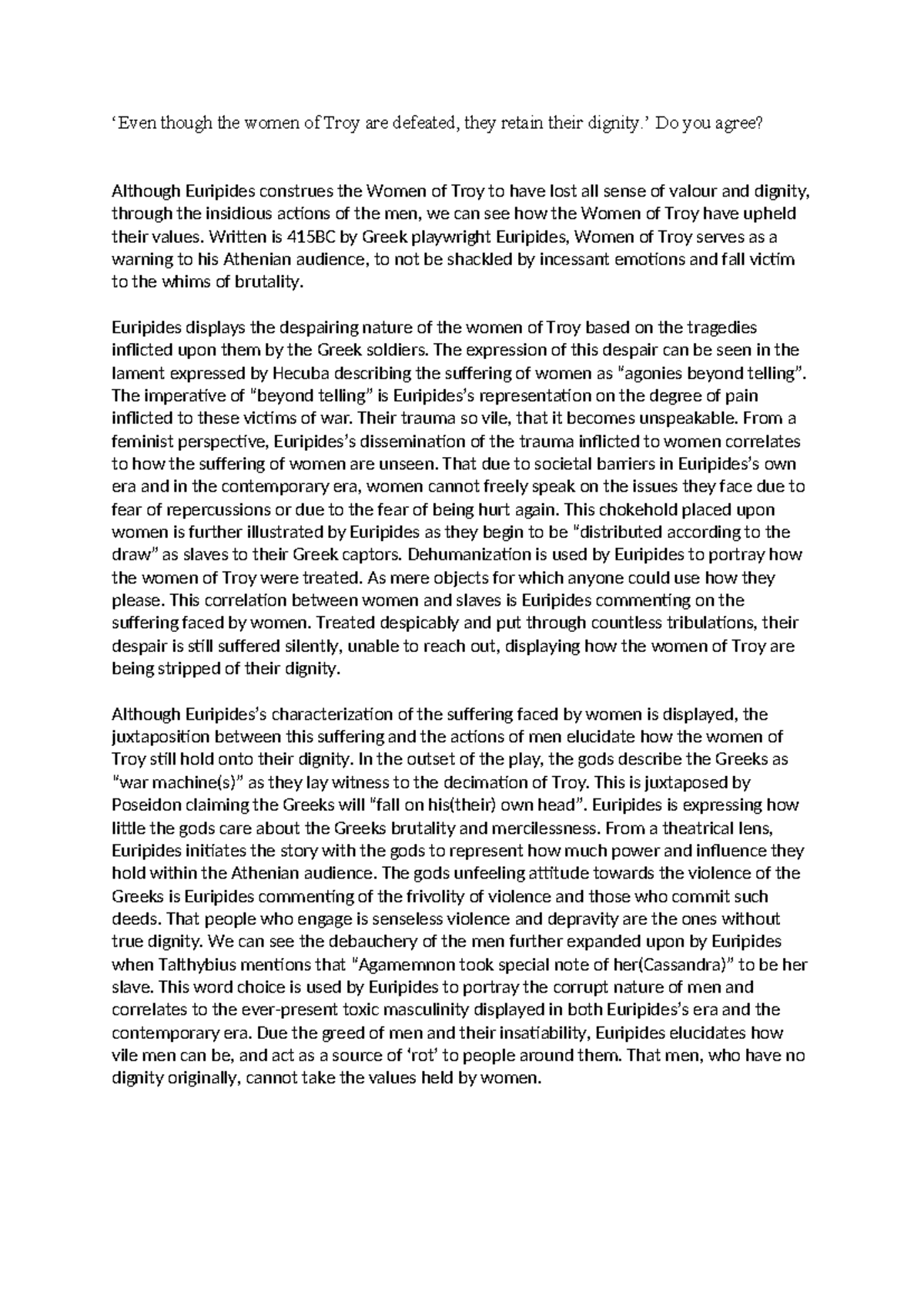 Women Of Troy-Dignity - ‘Even though the women of Troy are defeated ...