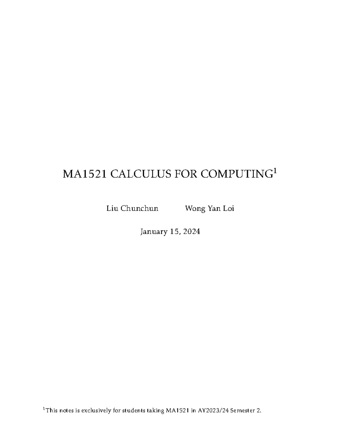 Ma1521 Lecture Notes Ma1521 Calculus For Computing 1 Liu Chunchun Wong Yan Loi January 15