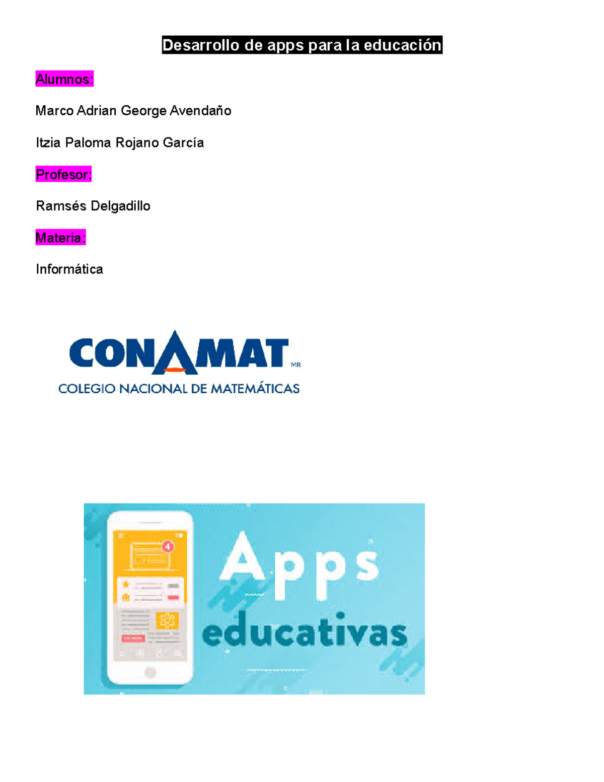 Investigación inf - Desarrollo de apps para la educación Alumnos: Marco ...