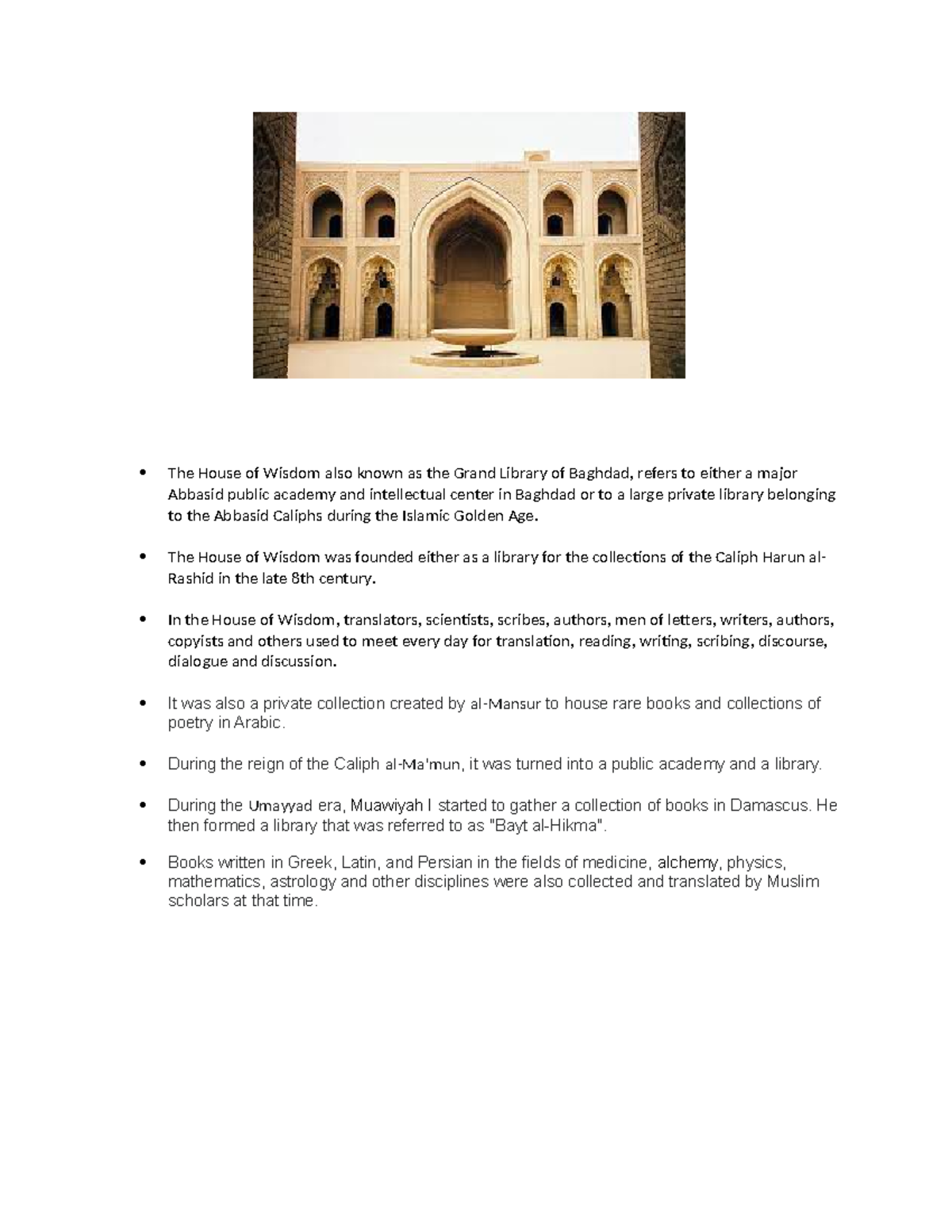 House - This is a pic - The House of Wisdom also known as the Grand ...