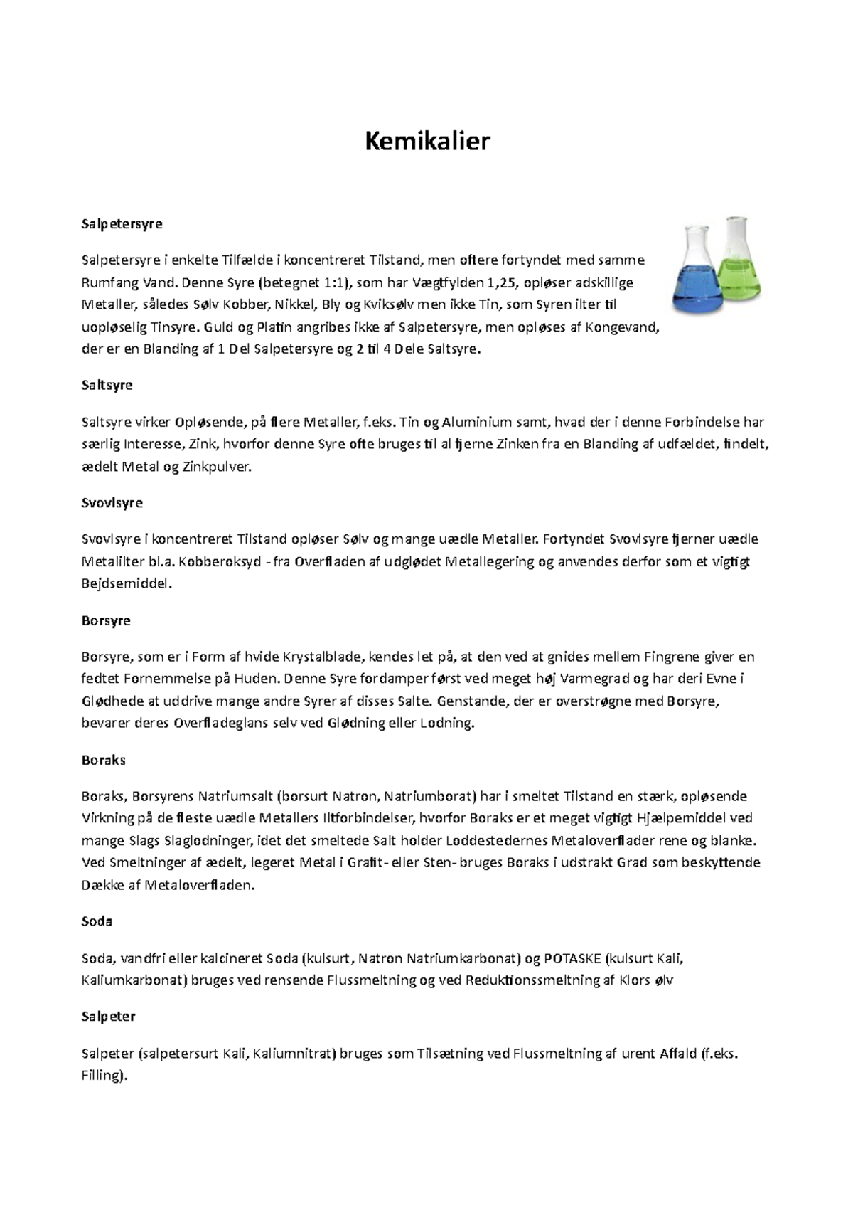 Kemikalier - Kemikalier Salpetersyre Salpetersyre i enkelte Tilfælde i ...