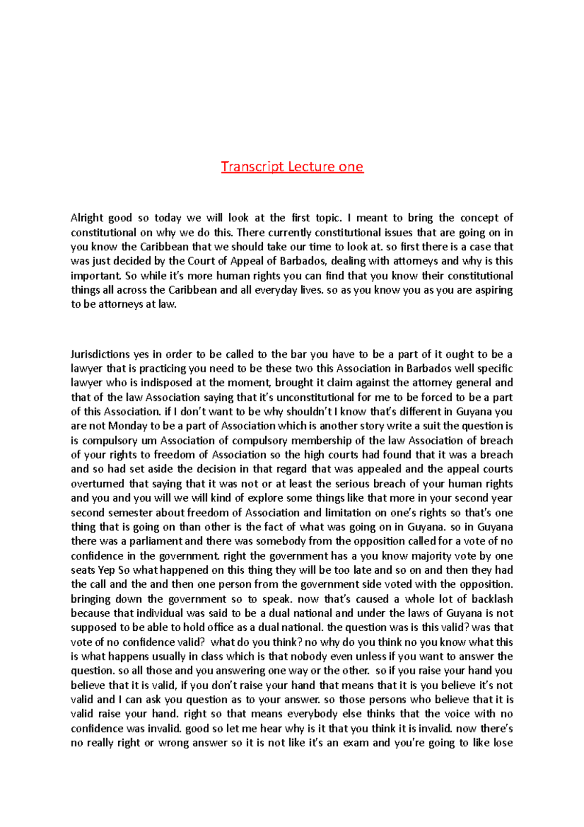 Transcript Lecture one - Transcript Lecture one Alright good so today ...