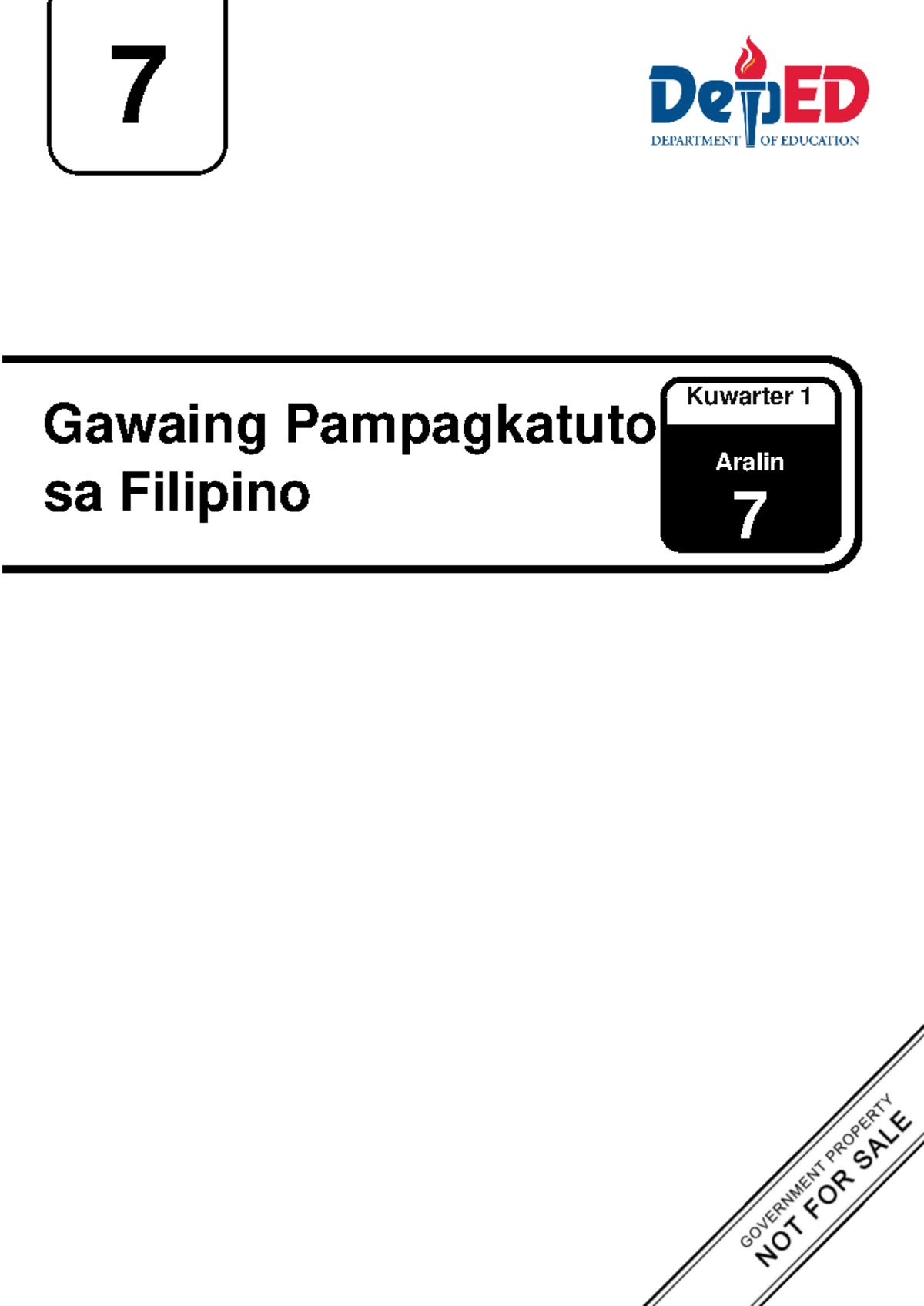 Q1 WS Filipino 7 Lesson 7 Week 7 - Gawaing Pampagkatuto sa Filipino 7 Kuwarter 1 Aralin 7 ...
