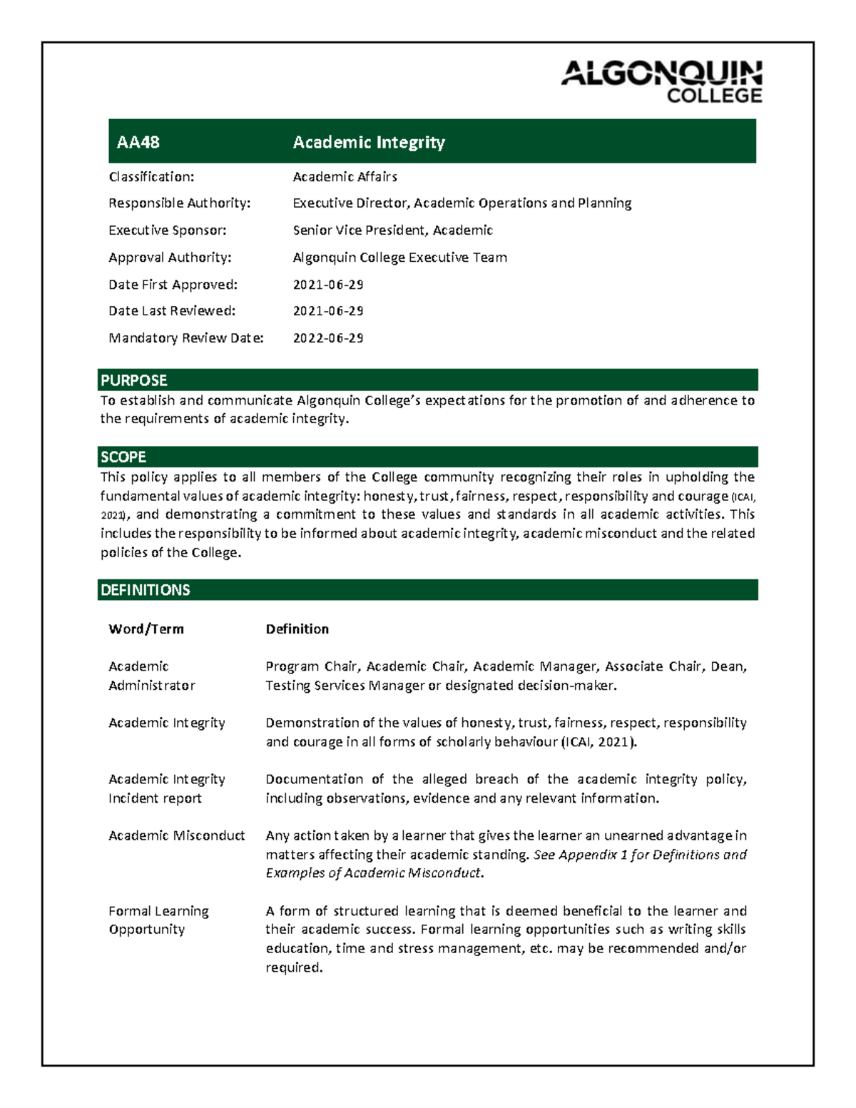 Academic integrity - SCOPE This policy applies to all members of the ...