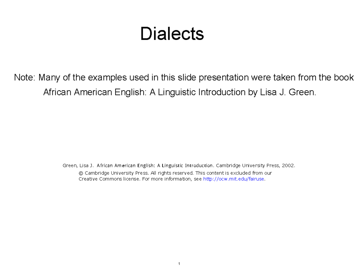 Dialects - Dialects Note: Many of the examples used in this slide ...