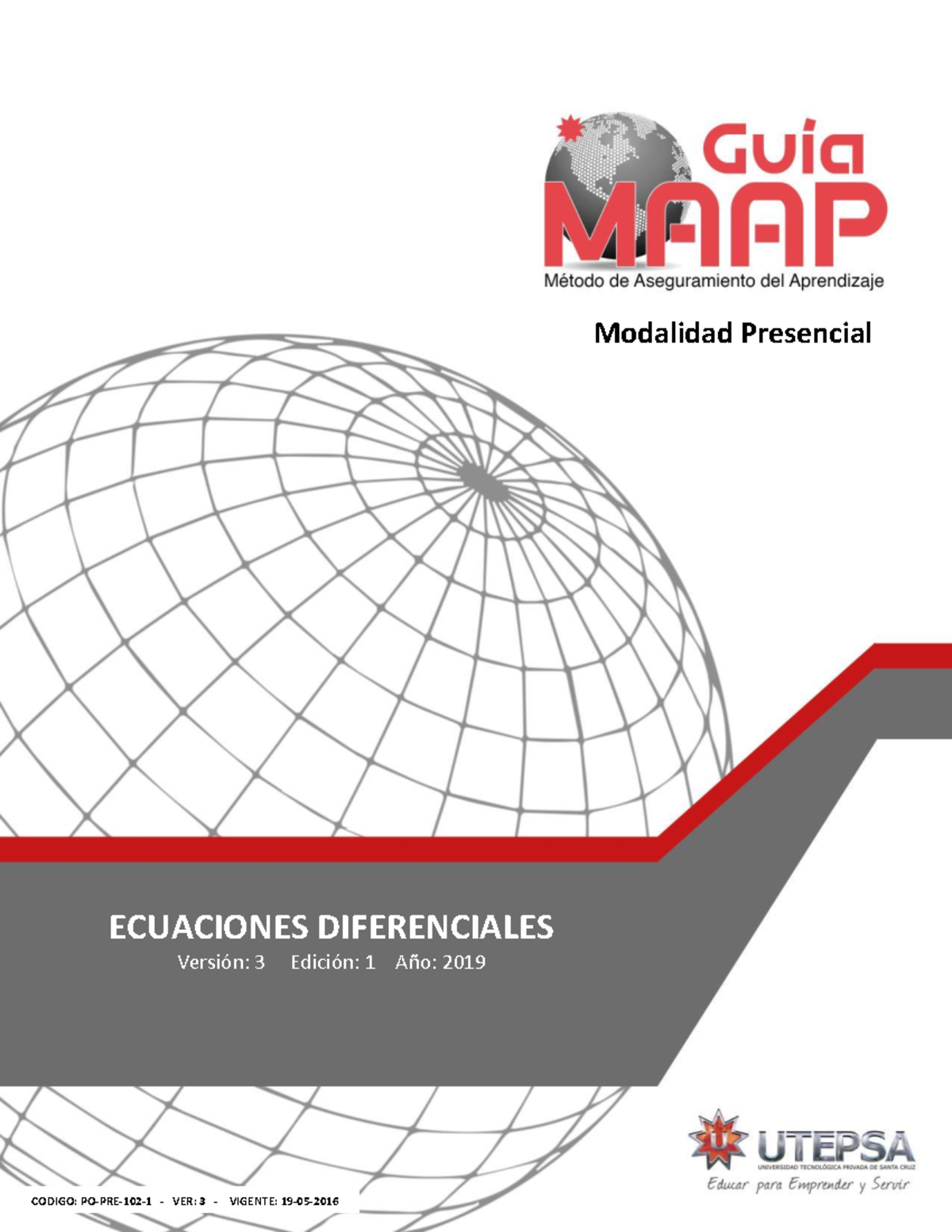 Guía MAAP BMS-303 Ecuaciones Diferenciales - 1 CODIGO: PO-PRE- 102 - 1 ...