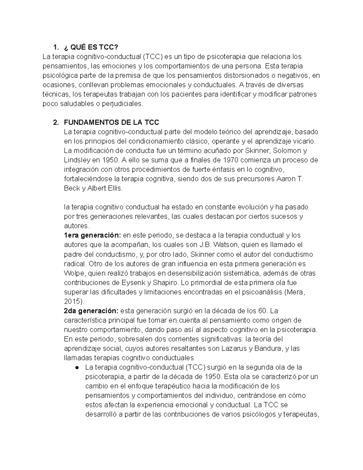 Terapia Cognitivo Conductual - 1. ¿ QUÉ ES TCC? La terapia cognitivo-conductual (TCC) es un tipo ...
