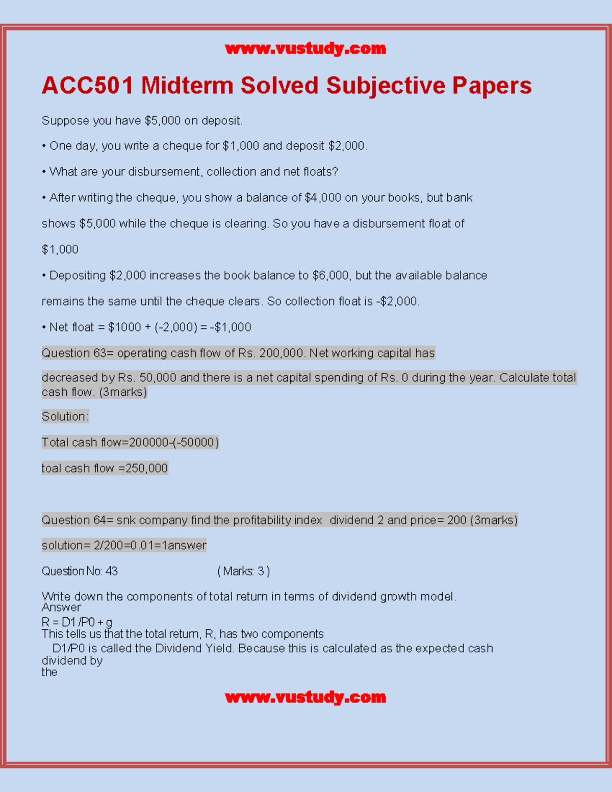 ACC501 Midterm Solved Subjective Papers - One day, you write a cheque for $1,000 and deposit ...
