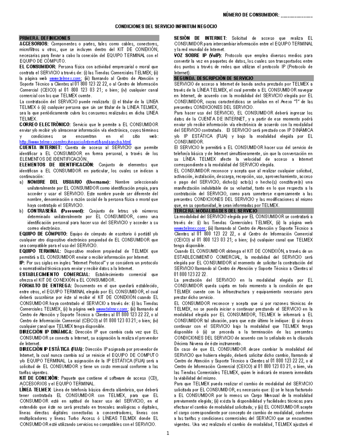 Cond serv infinitum empresa - CONDICIONES DEL SERVICIO INFINITUM NEGOCIO PRIMERA. DEFINICIONES ...