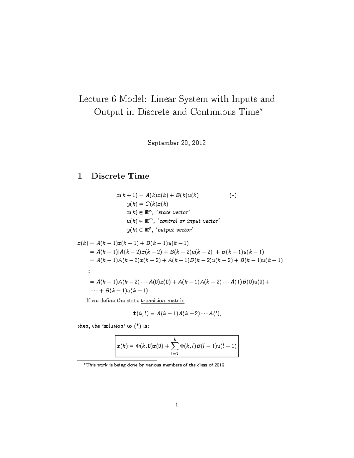 Lecture notes, lectures 6 - 10 - Lecture 6 Model: Linear System with ...