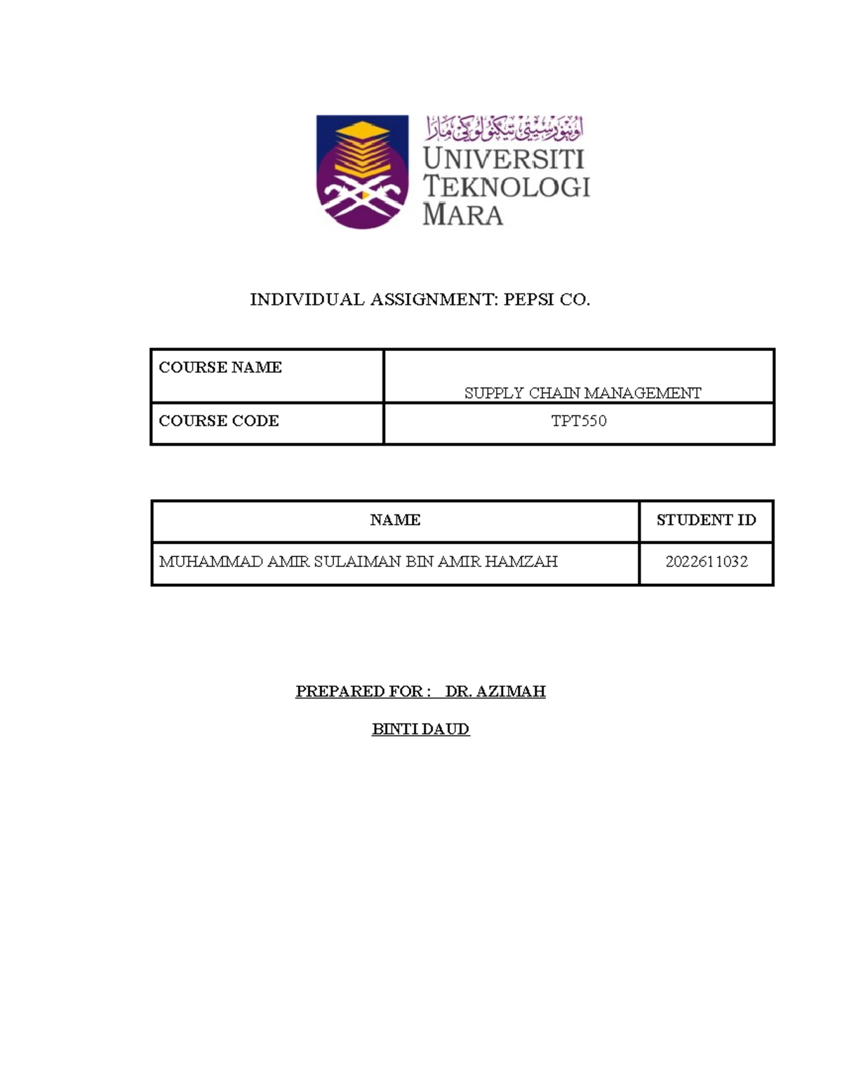 Amir Sulaiman - TPT251 - INDIVIDUAL ASSIGNMENT: PEPSI CO. COURSE NAME ...