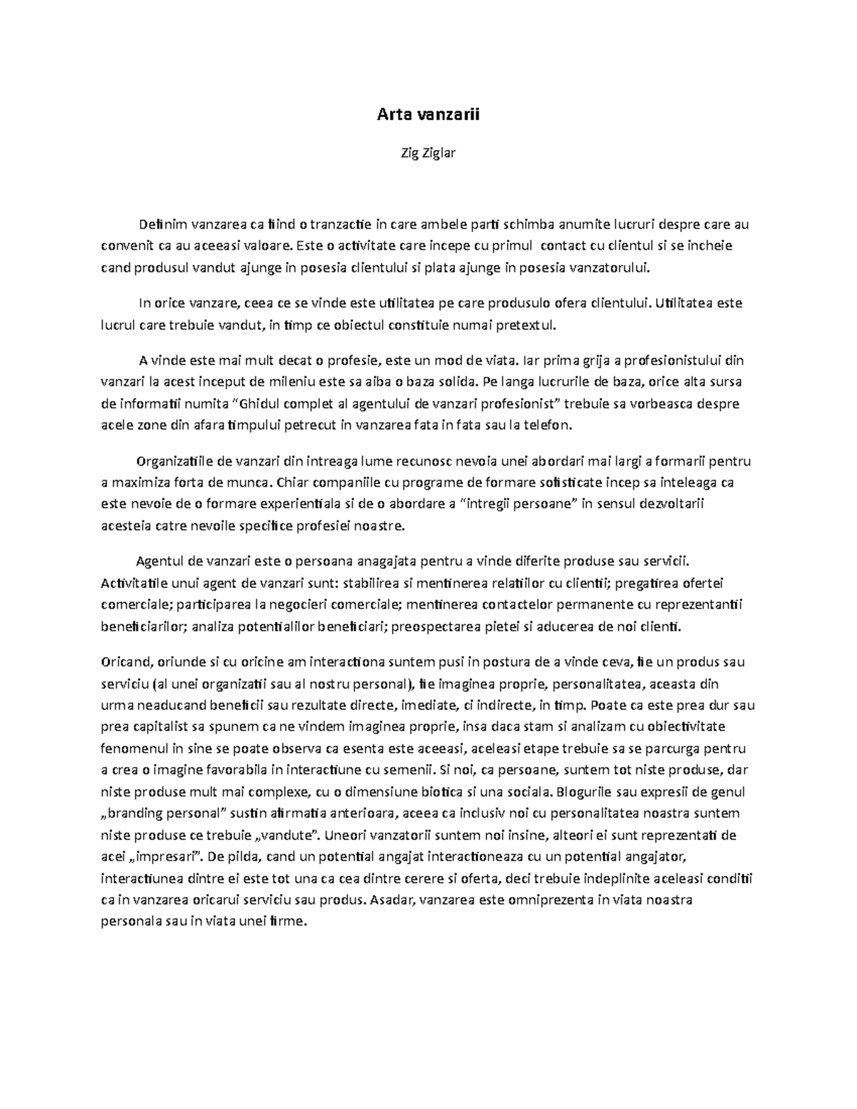 Eseu recenzie a cartii Arta Vanzarii, Zig Ziglar - Arta vanzarii Zig Ziglar Definim vanzarea ca ...