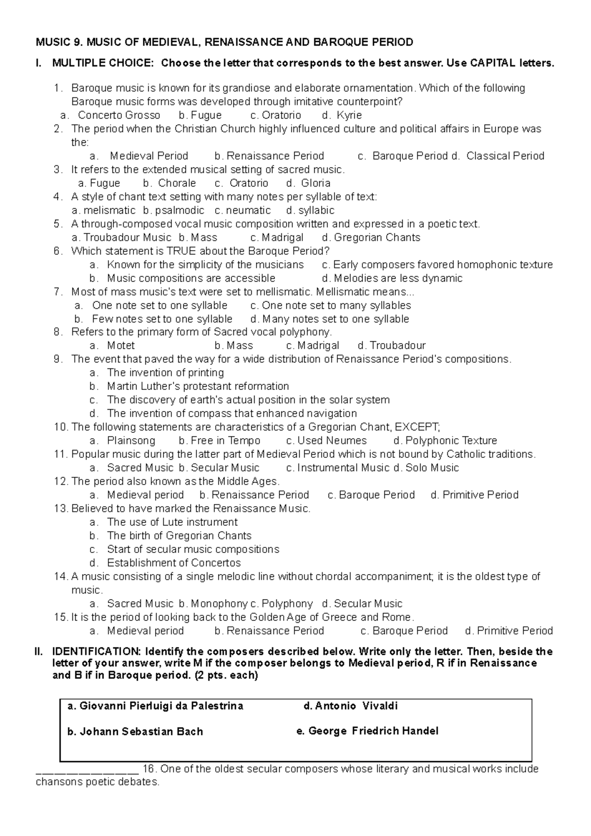 Music 9. UNIT TEST - MUSIC 9. MUSIC OF MEDIEVAL, RENAISSANCE AND ...