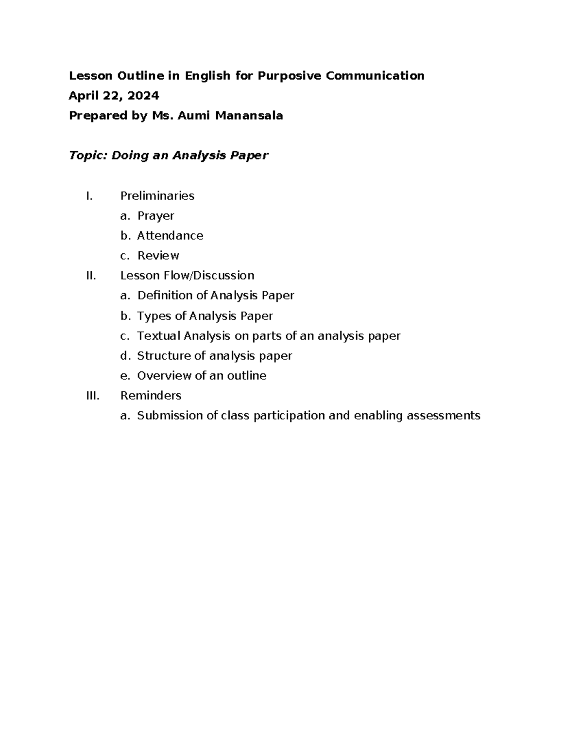 Apri 22, 2024 Lesson Outline in English for Purposive Communication ...