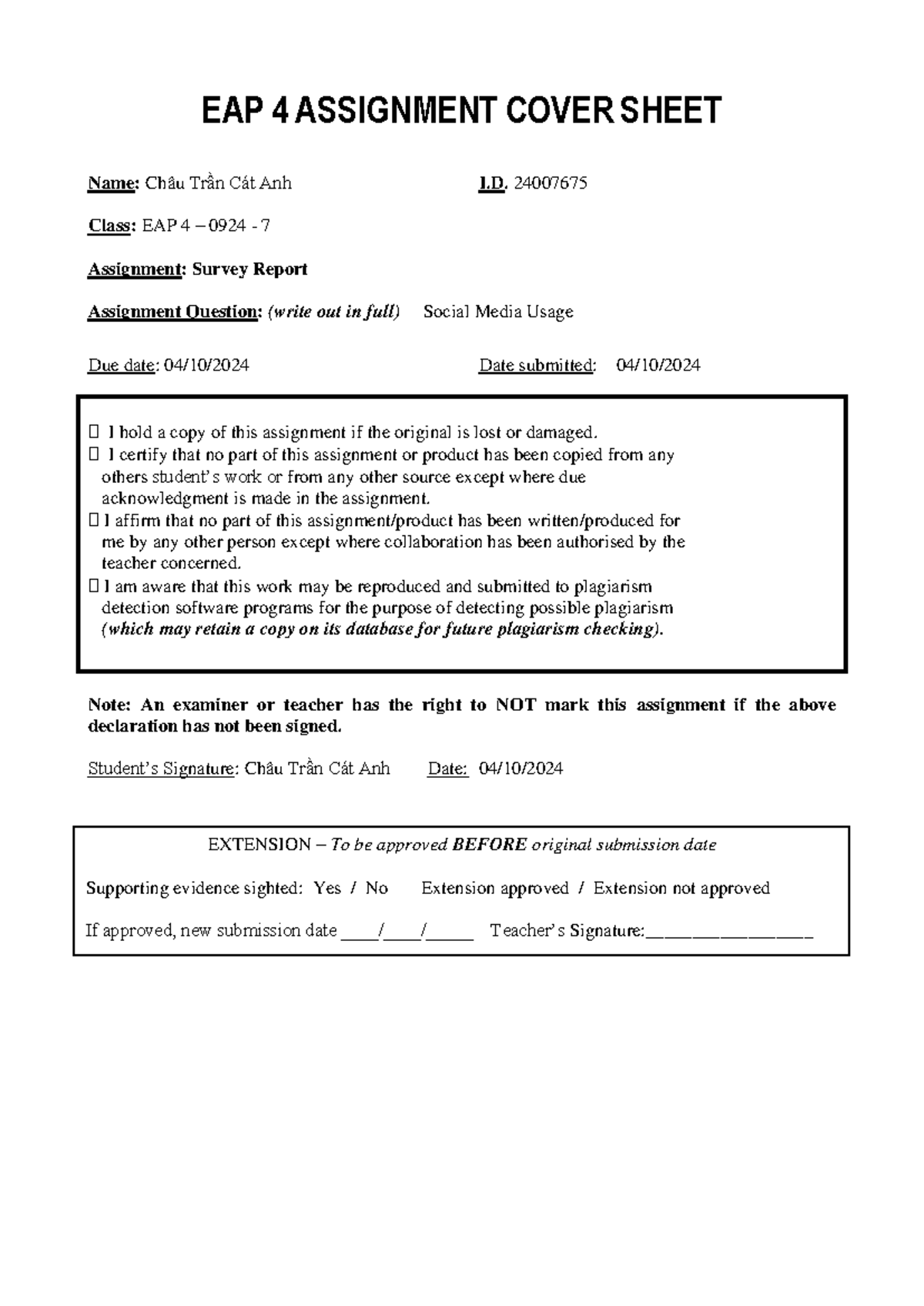 EAP4-Survey Report-Social Media - EAP 4 ASSIGNMENT COVER SHEET Name: Châu Trần Cát Anh I ...