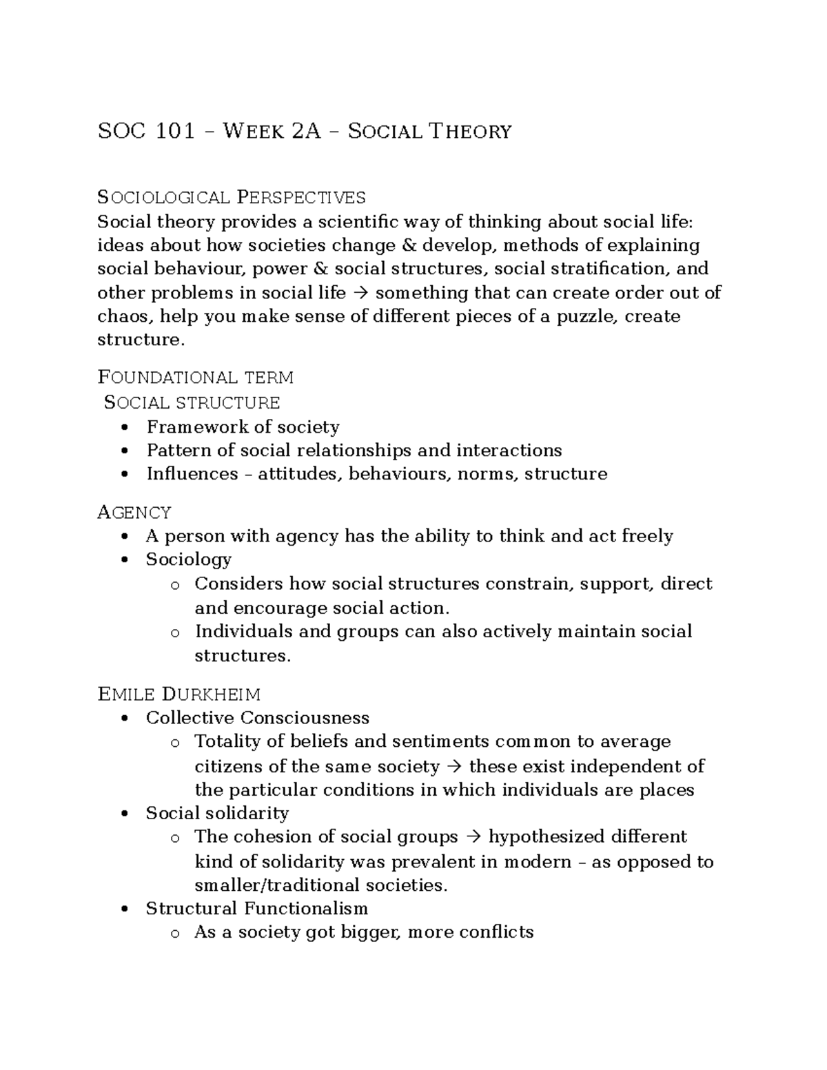 Week 2 notes - SOC 101 WEEK 2A SOCIAL THEORY SOCIOLOGICAL PERSPECTIVES ...