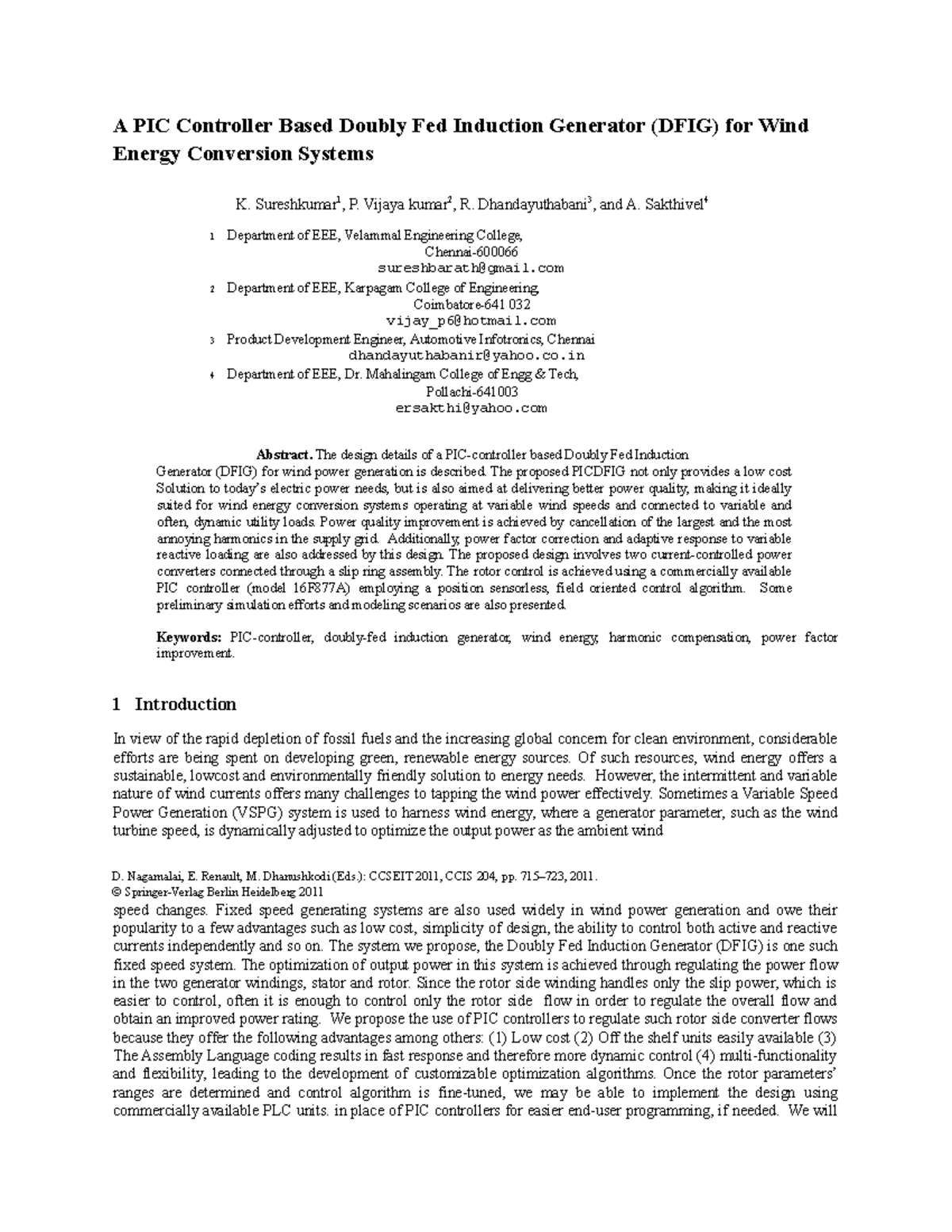 A Pic Controller Based Doubly Fed Induction Generator Dfig For Wind Energy Conversion Systems