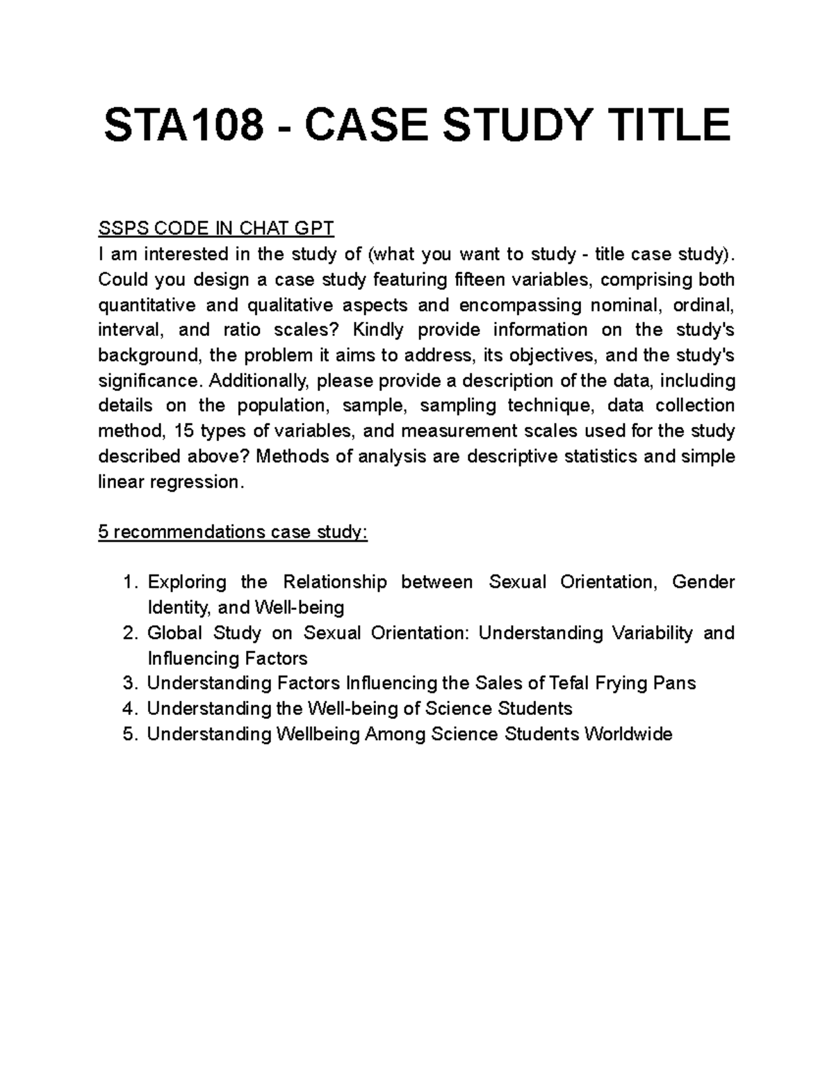RECOMMENDATIONS TITLE CASE STUDY - STA108 - CASE STUDY TITLE SSPS CODE ...