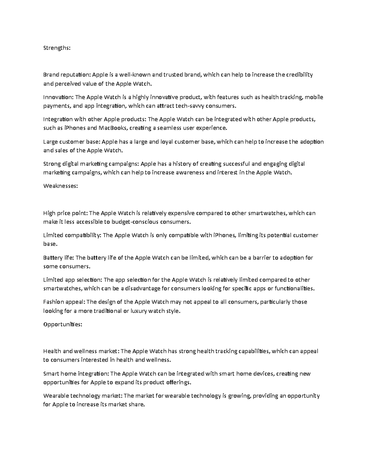 Iwatch - SWOT analysis - Strengths: Brand reputation: Apple is a well ...