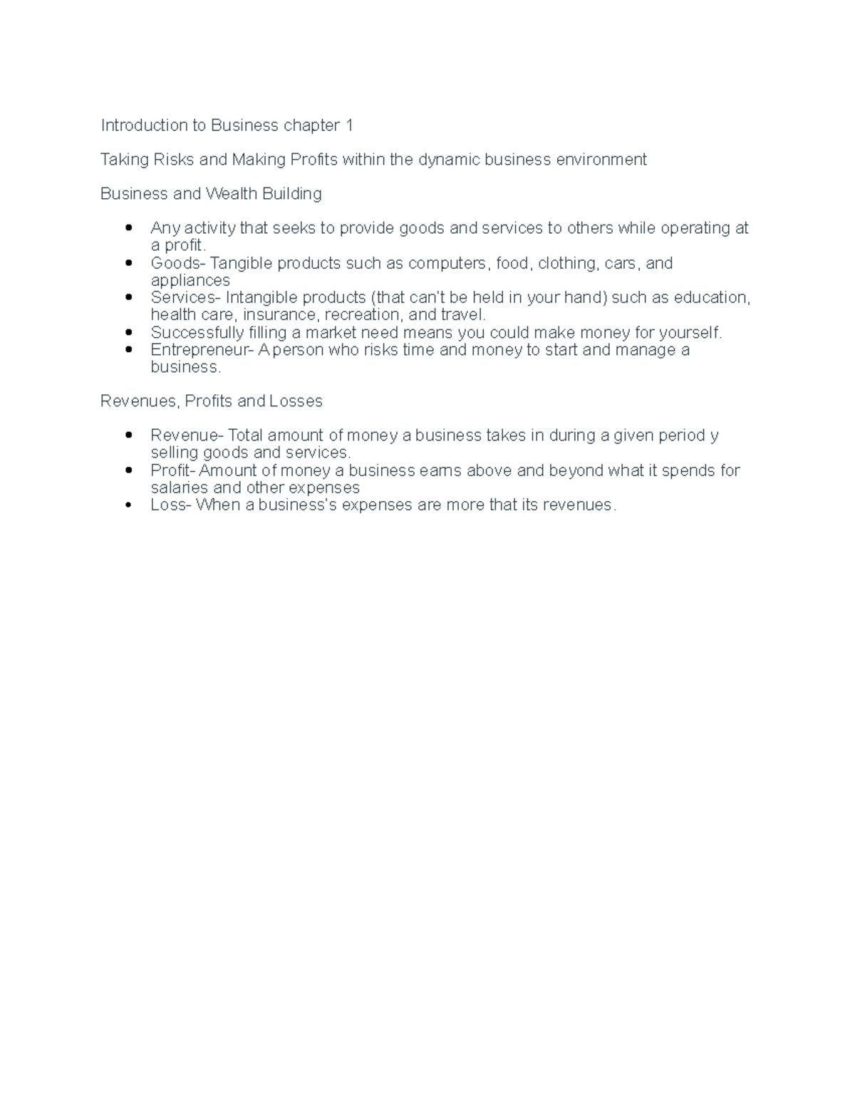 Intro business notes ch1 - Introduction to Business chapter 1 Taking ...