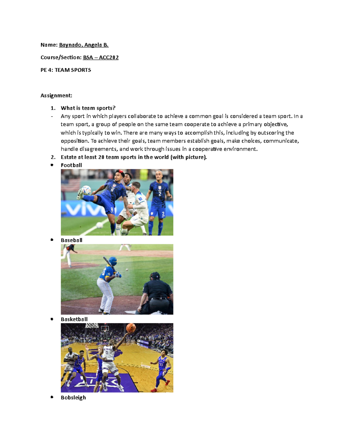 PE 4 Assignment - Name: Baynado, Angela B. Course/Section: BSA – ACC PE ...