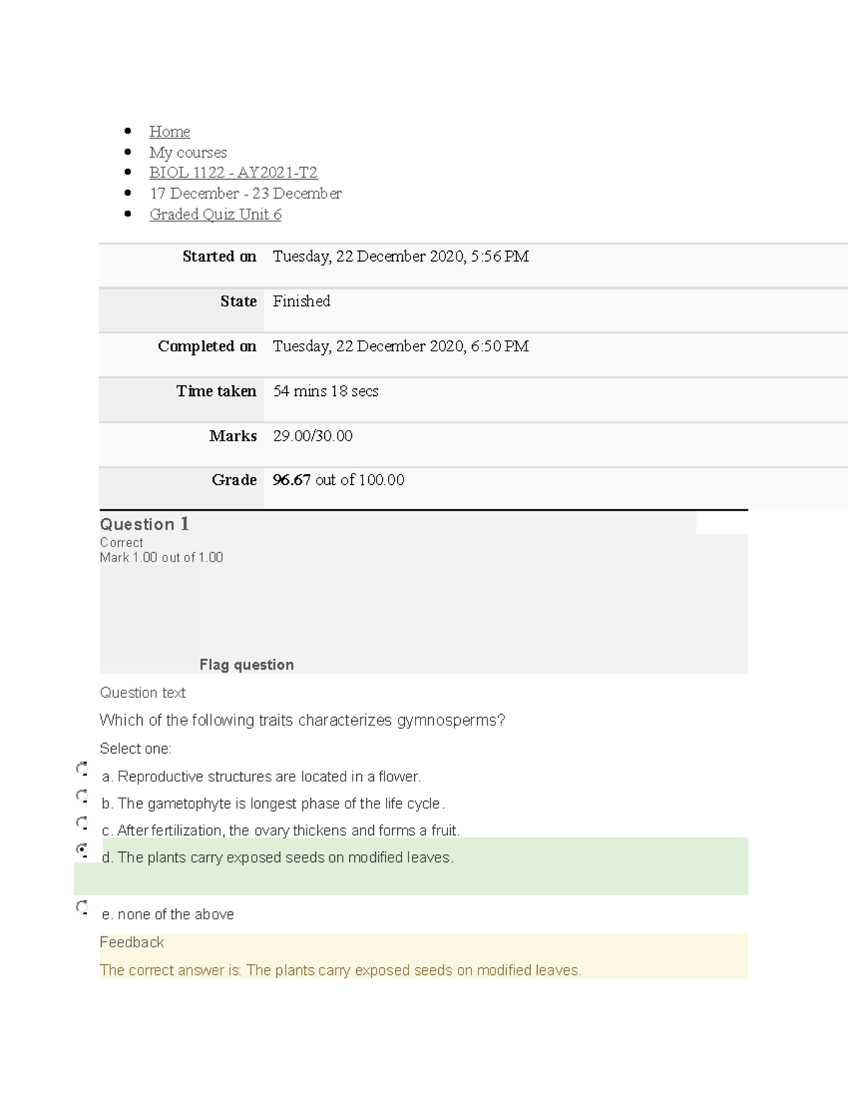 BIOL 1122 Graded Quiz Unit 6 - Home My courses BIOL 1122 - AY2021-T 17 ...