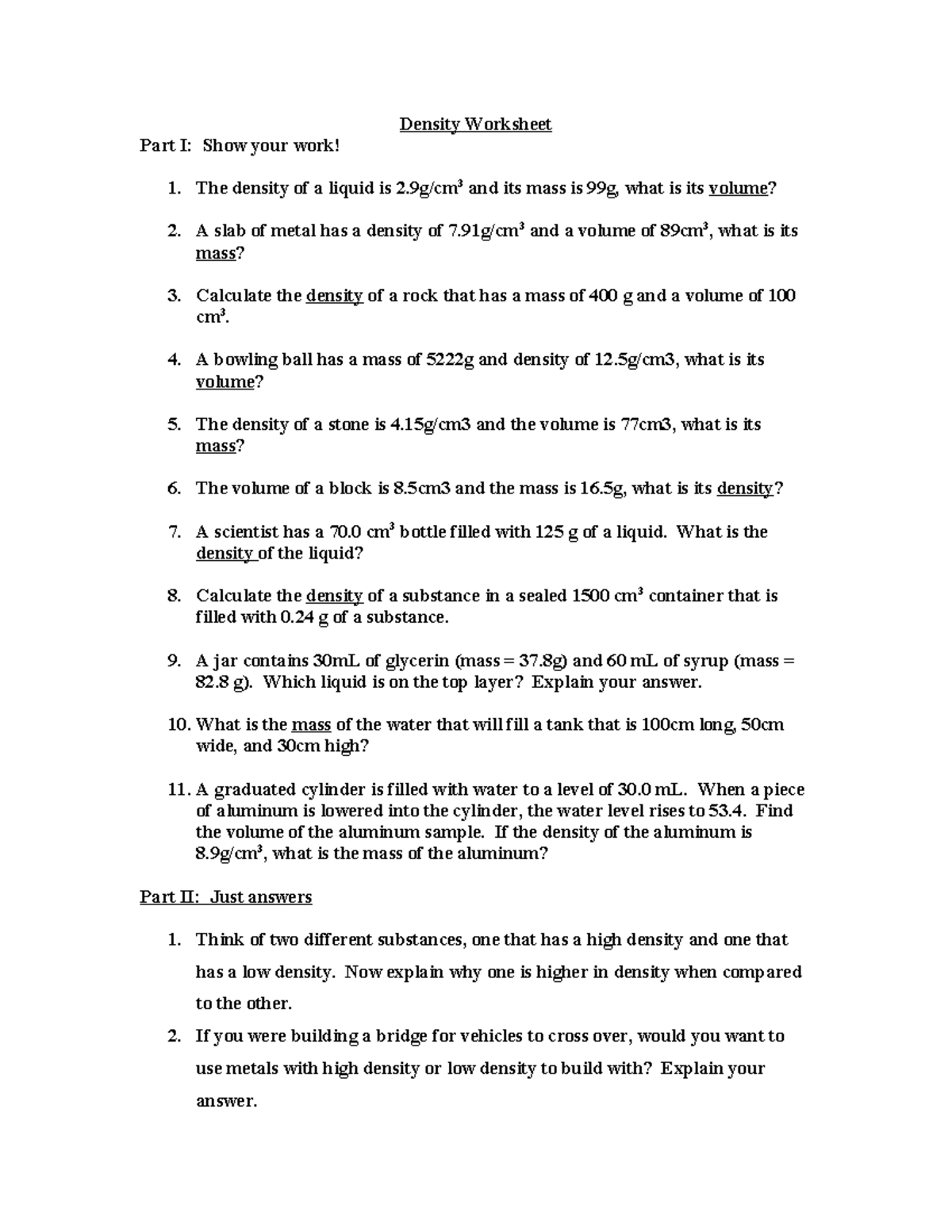 Density Worksheet Ch. 2 - Density Worksheet Part I: Show your work! The ...