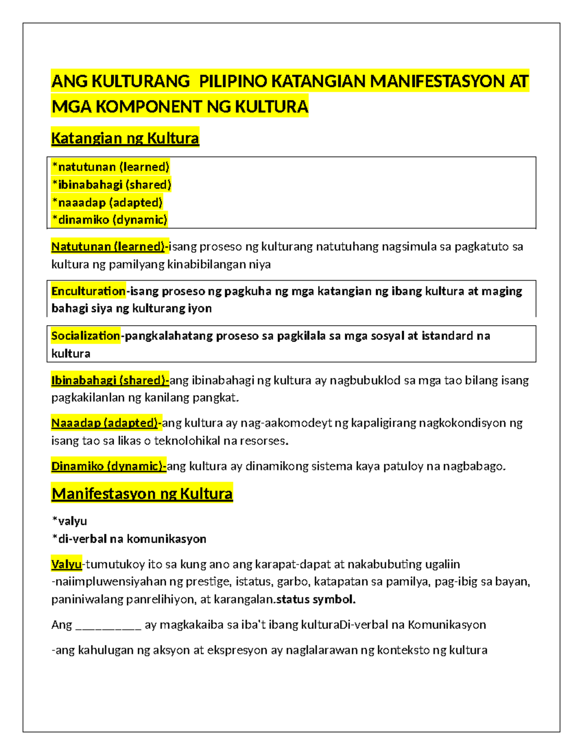 ANG Kulturang Pilipino Katangian Manifestasyon AT MGA Komponent NG Kultura - ANG KULTURANG ...
