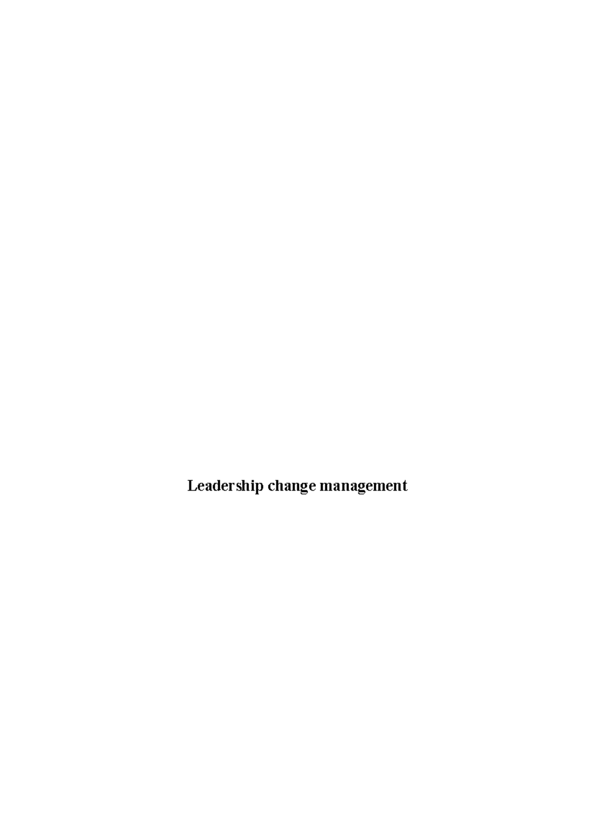 Assignment 2- Coursework (Written Assignment) - Leadership change ...