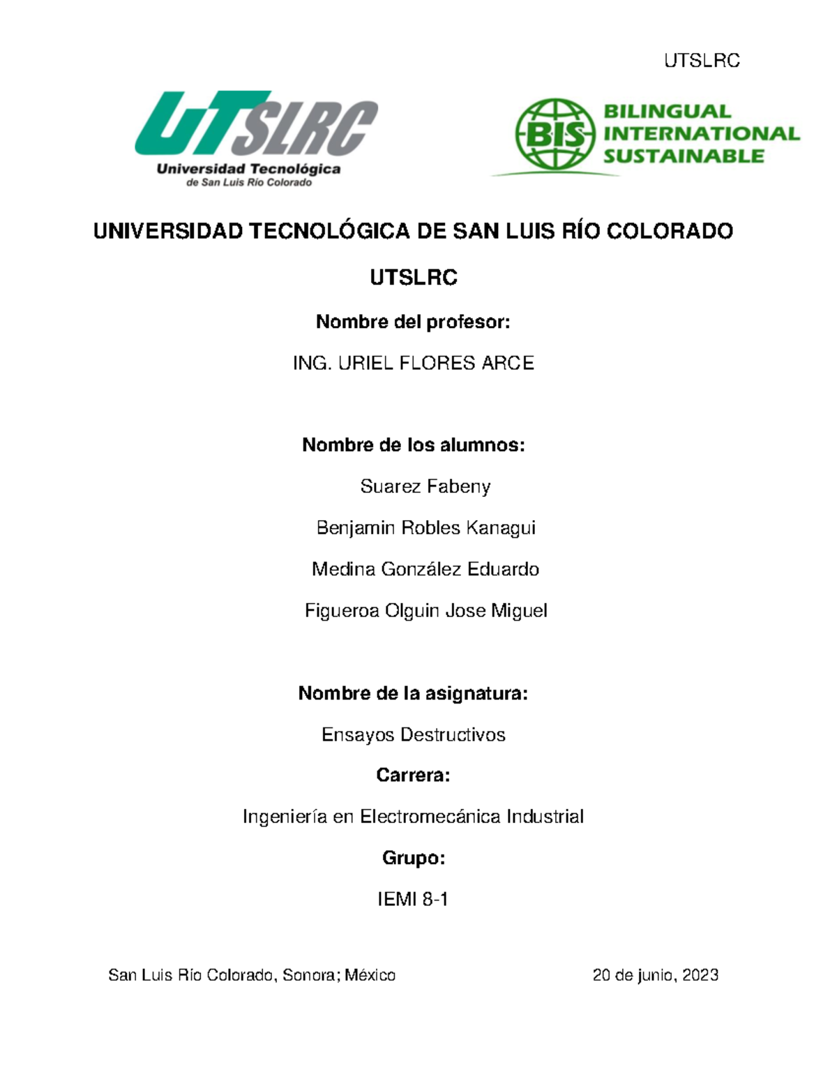 Avance de practica - UTSLRC UNIVERSIDAD TECNOLÓGICA DE SAN LUIS RÍO ...