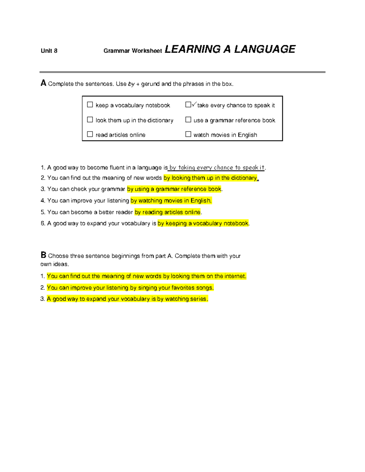 Unit 8 Grammar Worksheet - Unit 8 Grammar Worksheet LEARNING A LANGUAGE ...