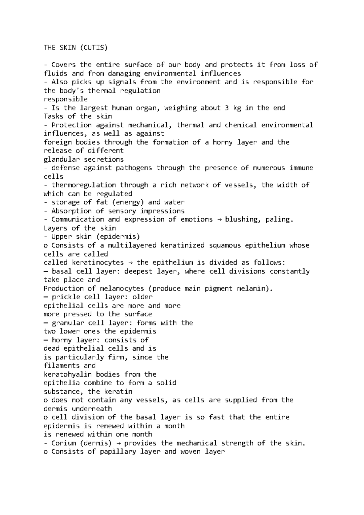 THE SKIN - Lecture notes 9 - THE SKIN (CUTIS) Covers the entire surface ...