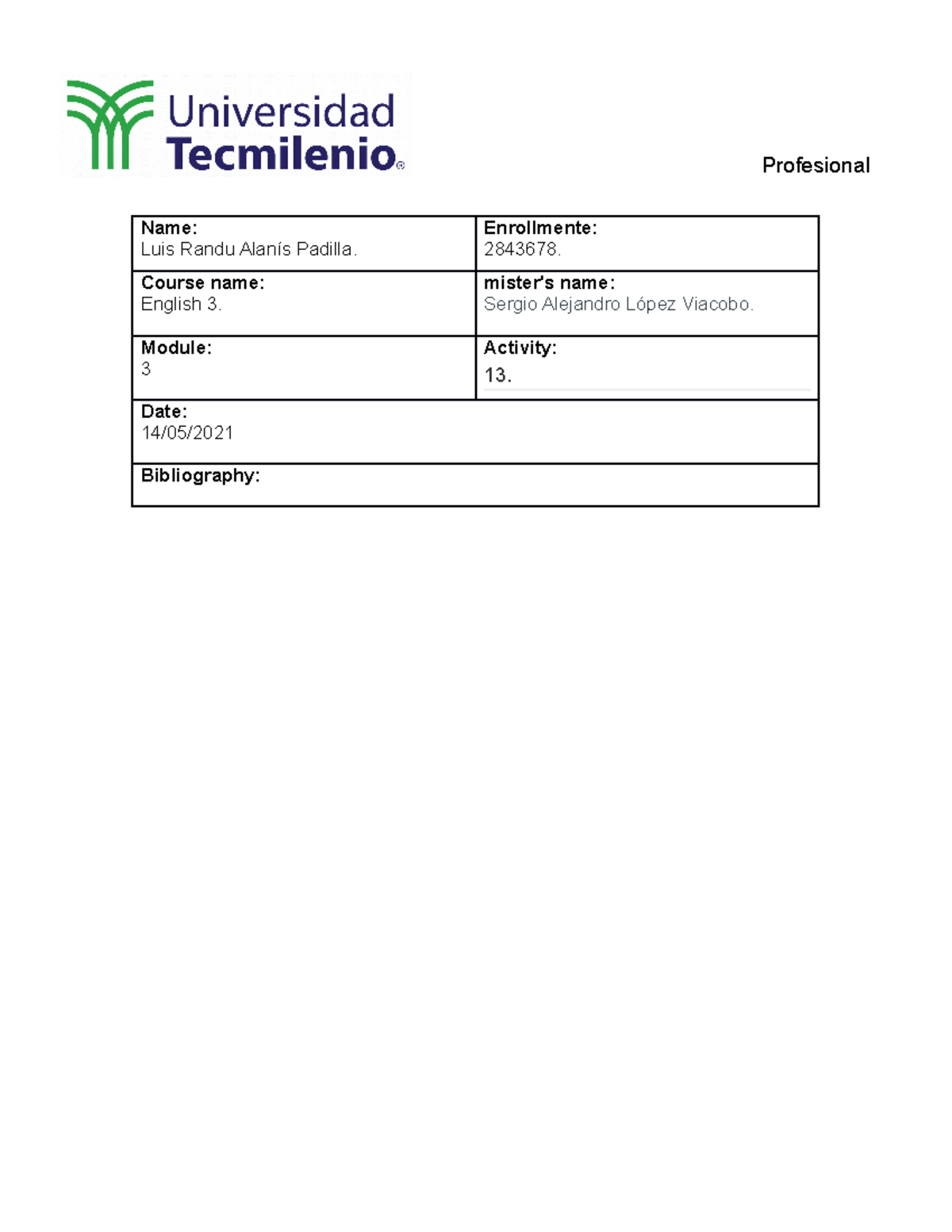 Activityy 13 contabilidad smsmsm - Name: Luis Randu Alanís Padilla ...