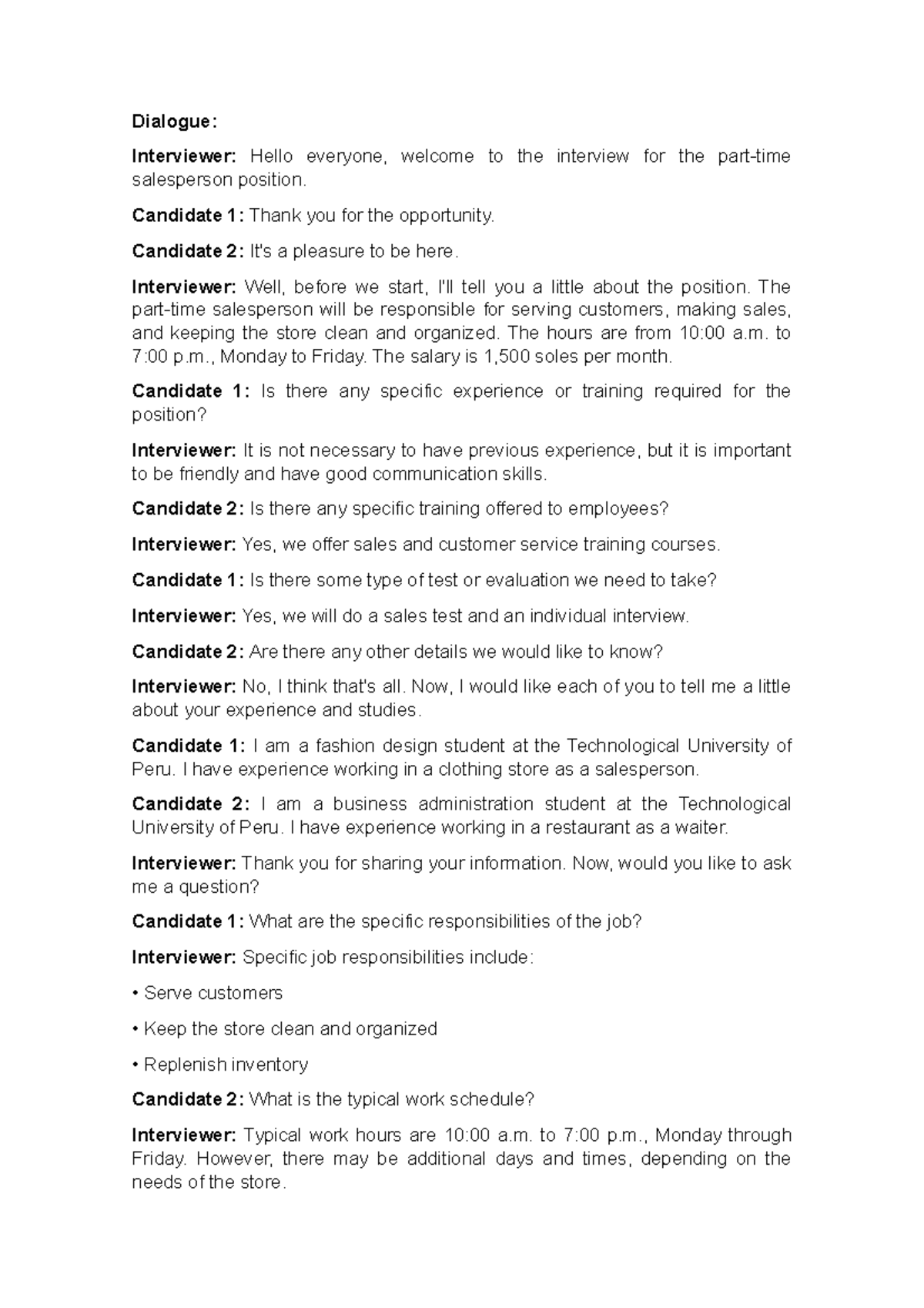 Tarea S11 - ... - Dialogue: Interviewer: Hello everyone, welcome to the interview for the part ...