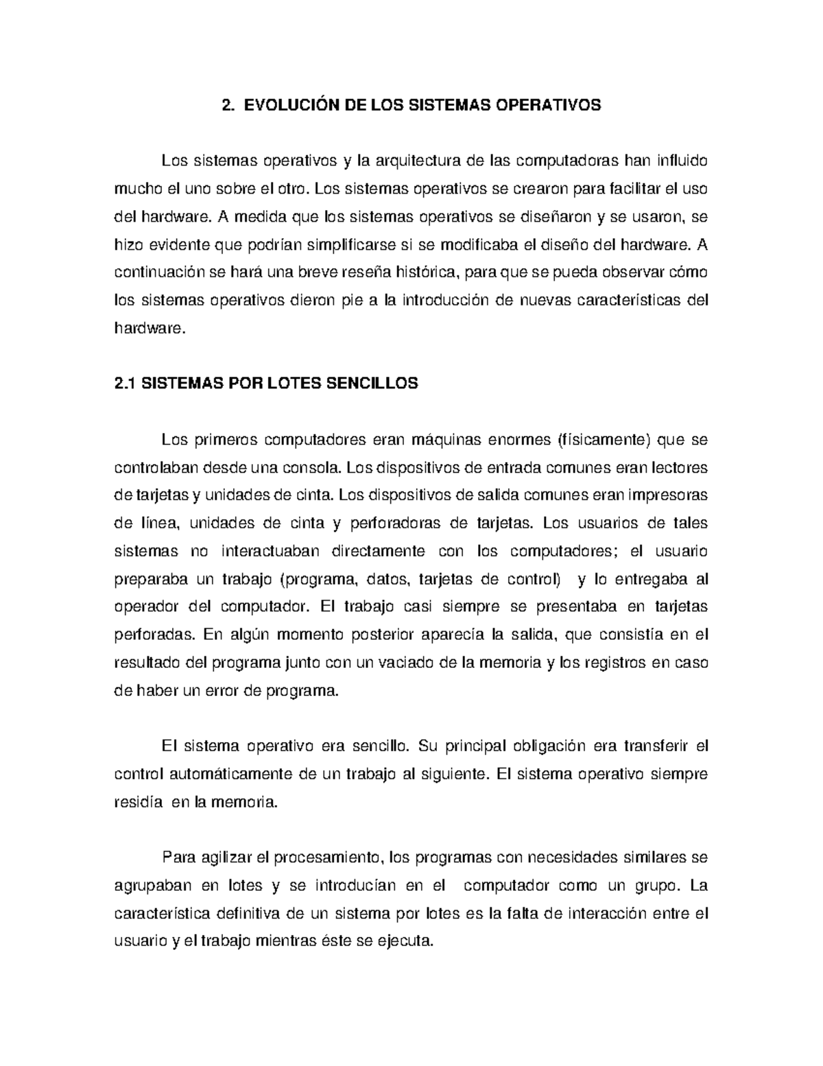Capitulo II 2 - fsdfd - 2. EVOLUCIÓN DE LOS SISTEMAS OPERATIVOS Los ...