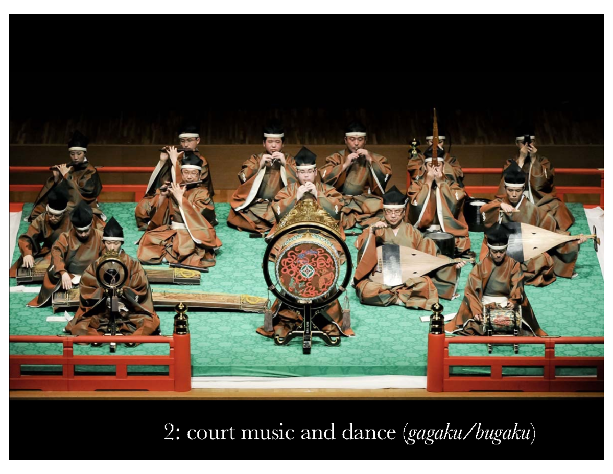2.1-gagaku - Lecture Slides - 2: court music and dance (gagaku/bugaku ...