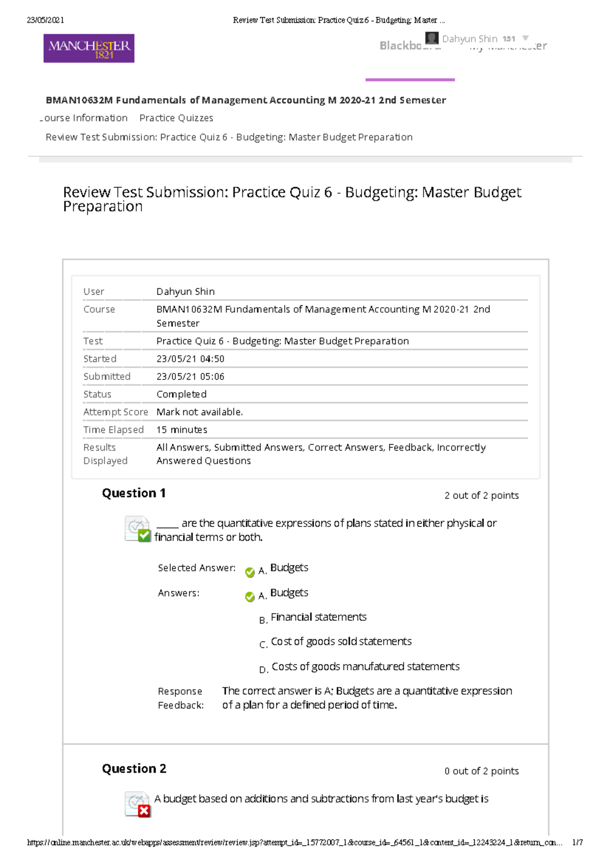 Review Test Submission Practice Quiz 6 - Budgeting Master - Time ...