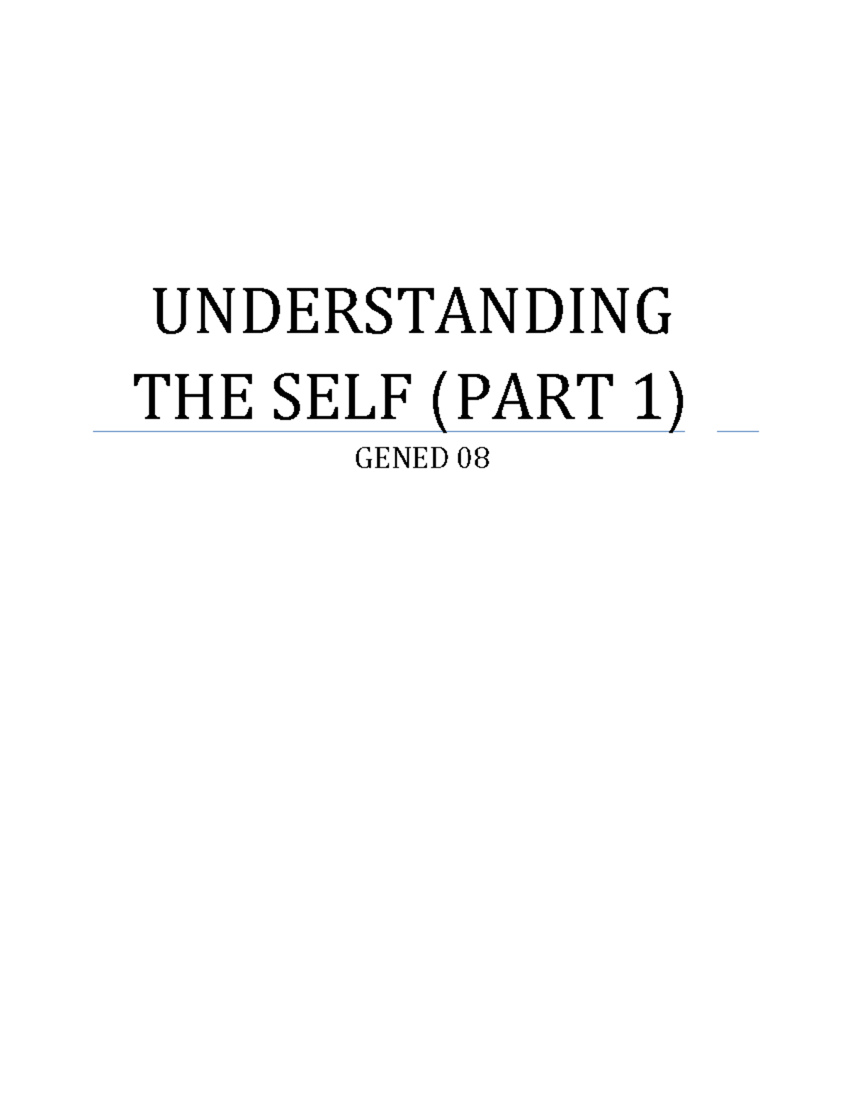 Understanding The Self Part 1 - GENED 08 UNDERSTANDING THE SELF (PART 1 ...