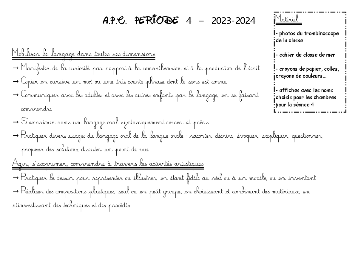 mobiliser le langage dans toutes ses dimensions - A P C... periode 4 ...