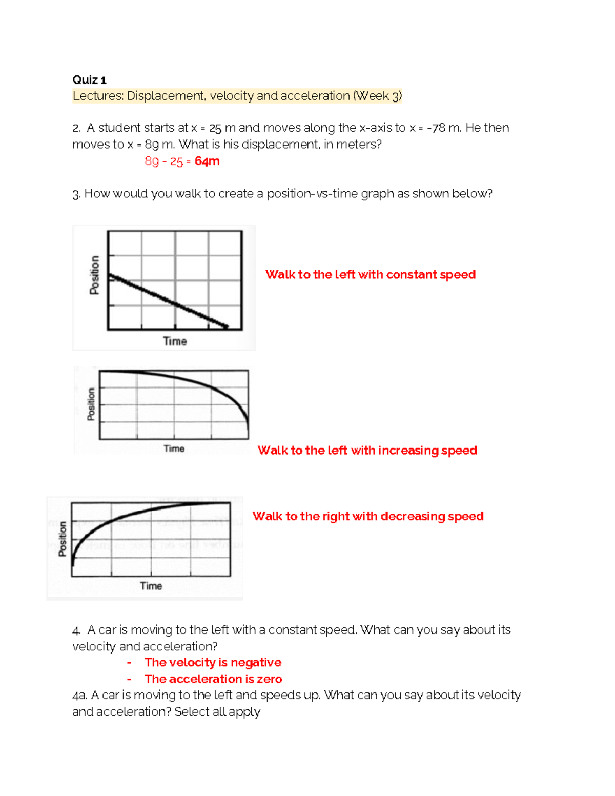 Physics Final - Quiz 1 Lectures: Displacement, velocity and ...
