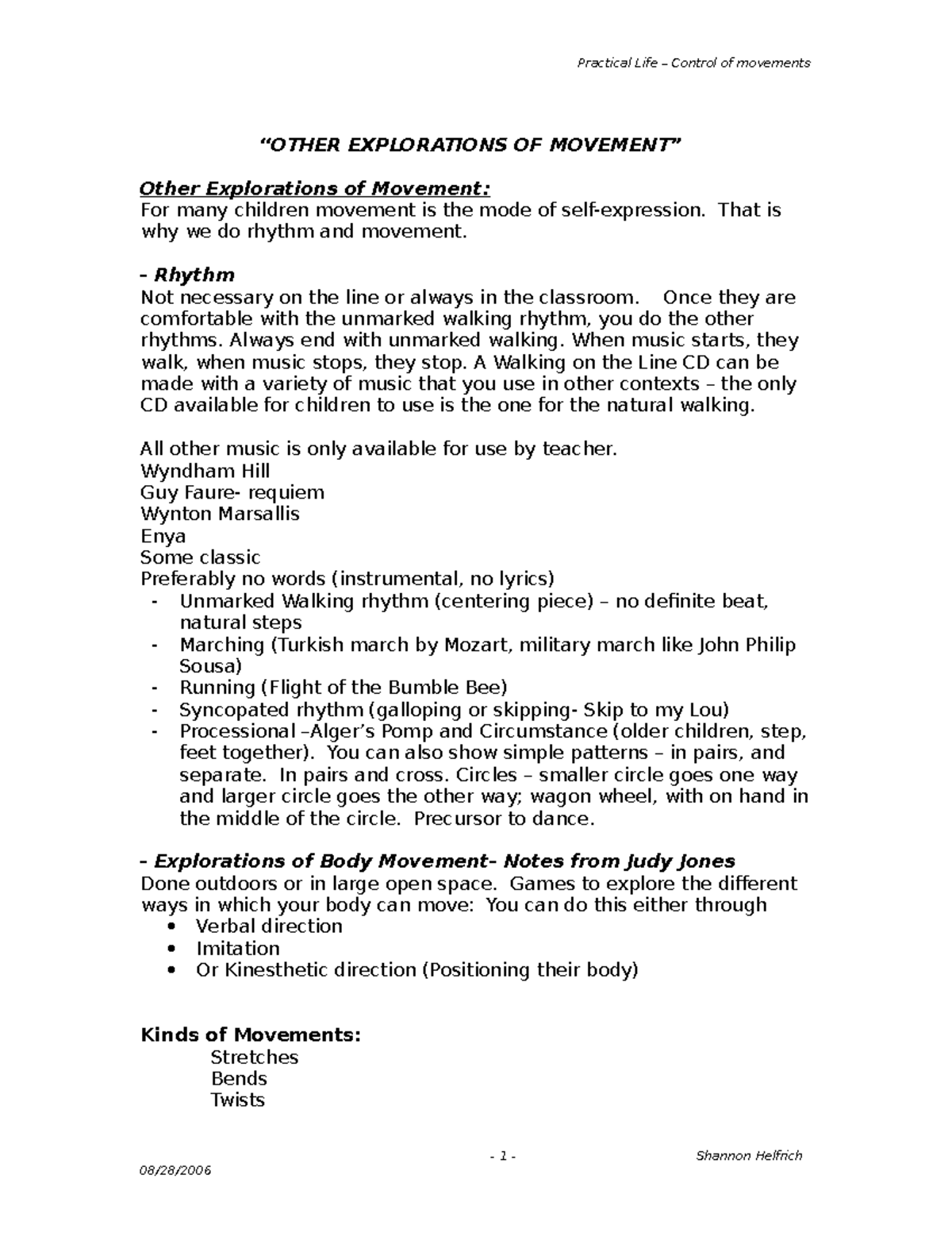 Other Exploraations of Movements - Practical Life – Control of ...