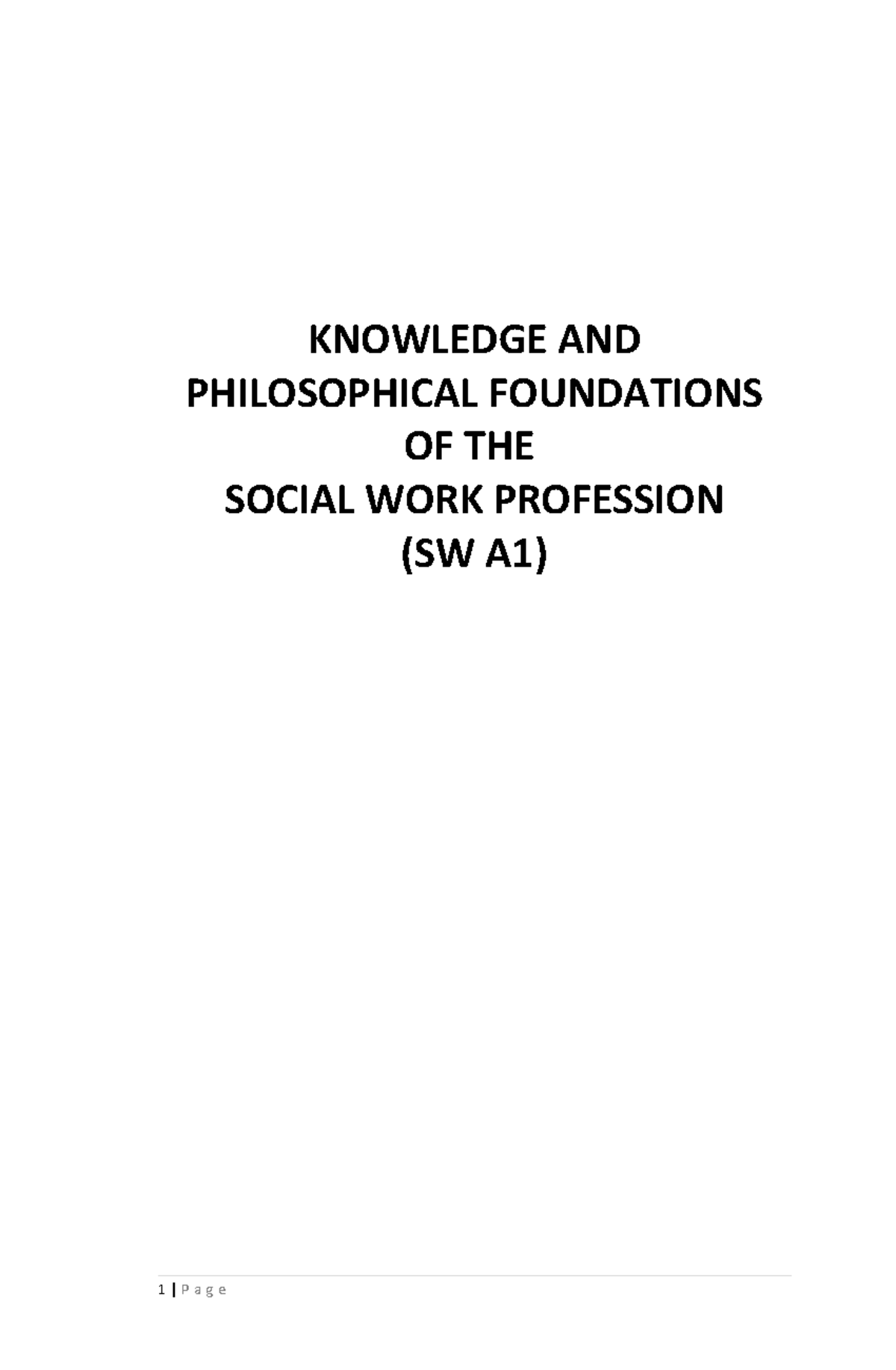 SW-A1 - SW-A1 MODULE - KNOWLEDGE AND PHILOSOPHICAL FOUNDATIONS OF THE ...