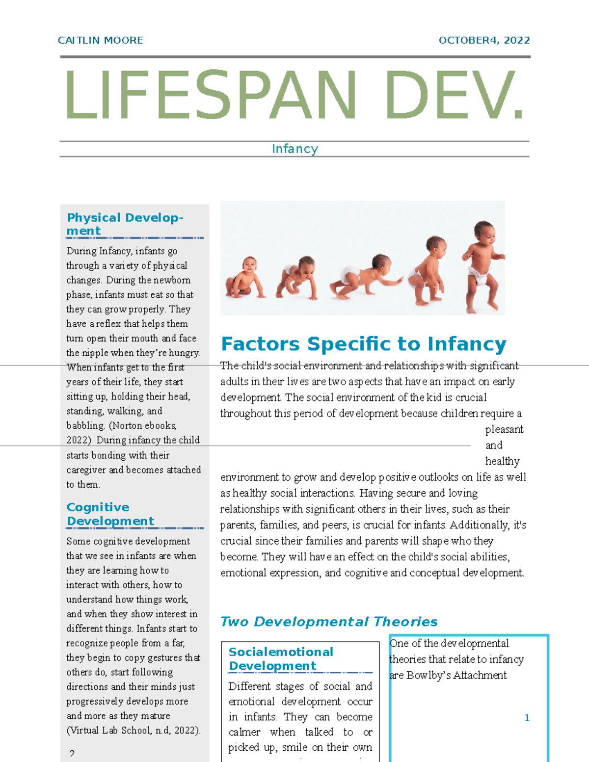 Lifespan Development - CAITLIN MOORE OCTOBER4, 2022 Factors Specific to ...