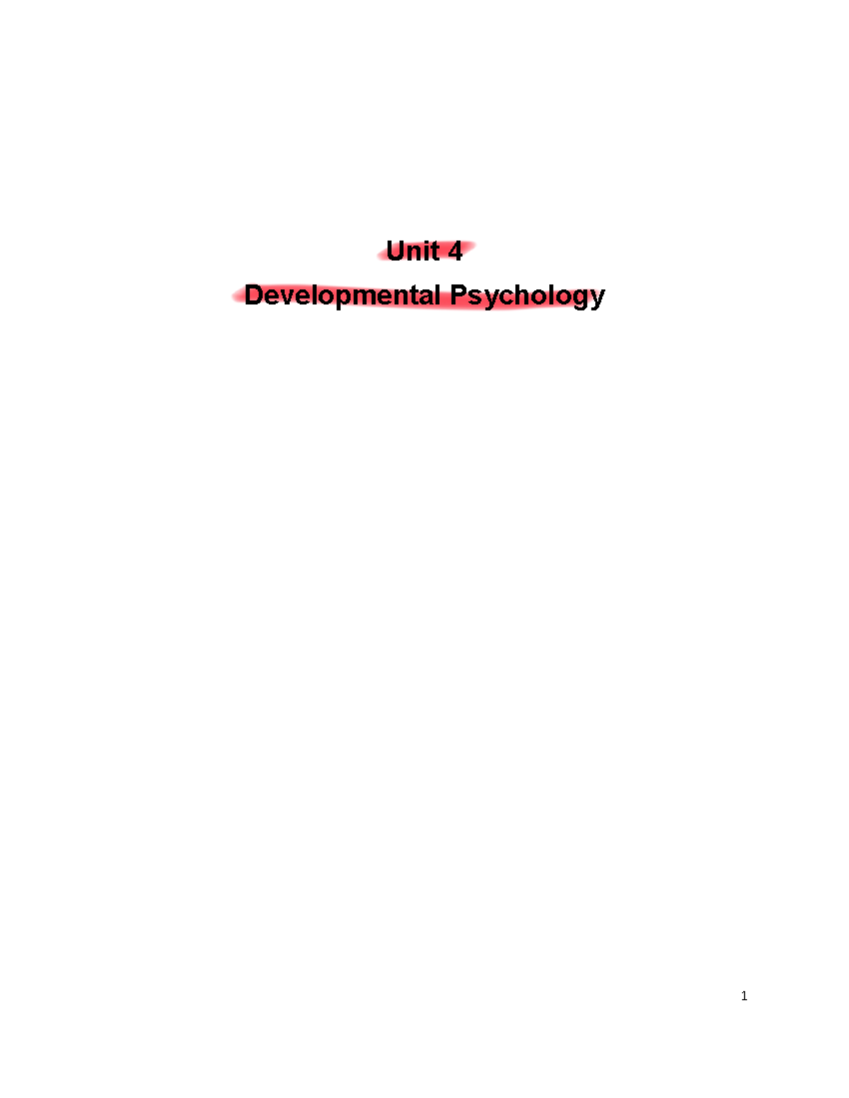 PYC1512 Unit 4 - Unit 4 Developmental Psychology Learning outcomes ...