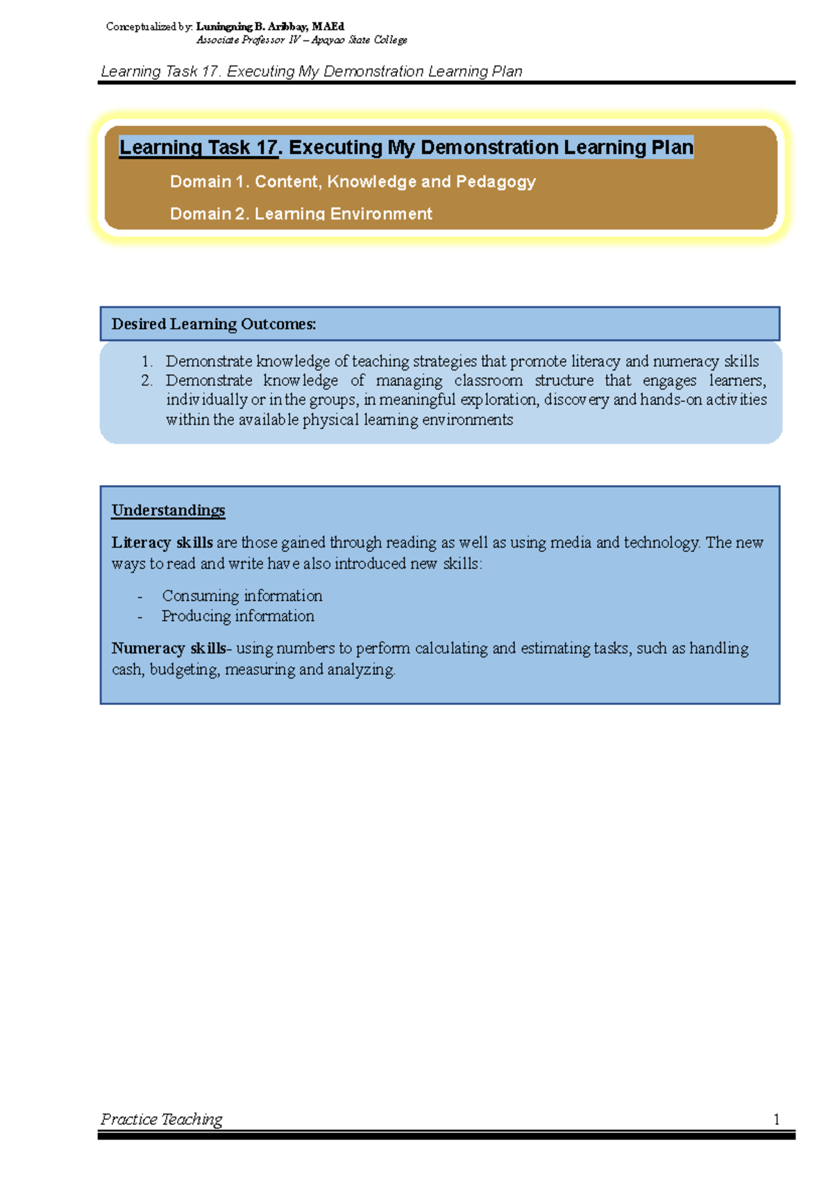 Learning Task 17 - n/a - Learning Task 1 7. Executing My Demonstration Learning Plan Associate ...