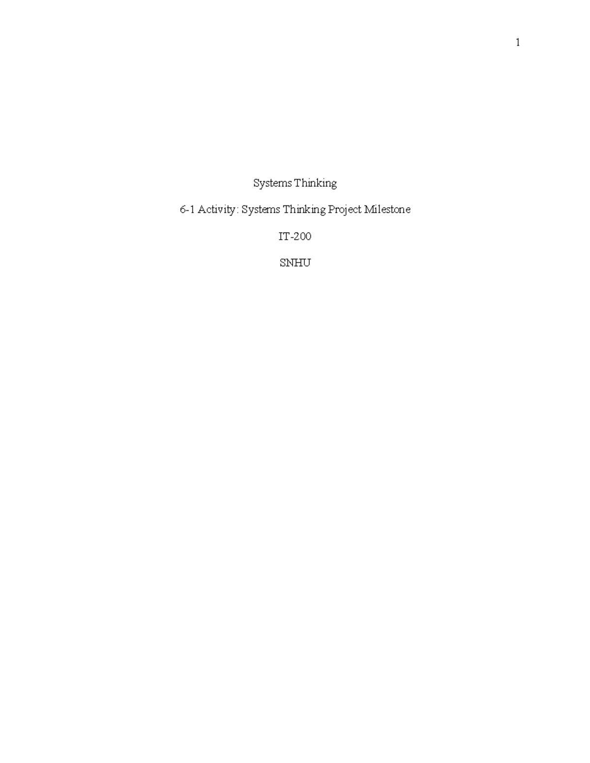 System thinking proj IT 200 - 1 Systems Thinking 6-1 Activity: Systems ...