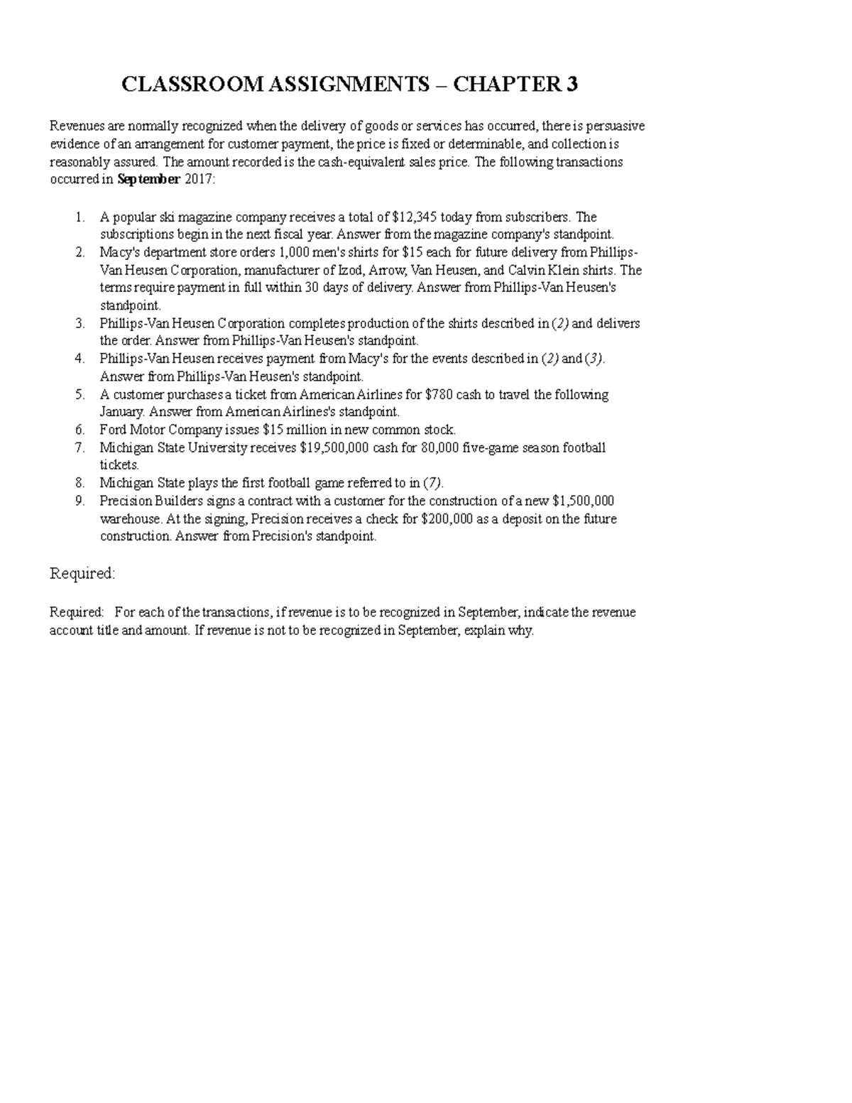 CH3 - mathwokr - CLASSROOM ASSIGNMENTS – CHAPTER 3 Revenues are ...